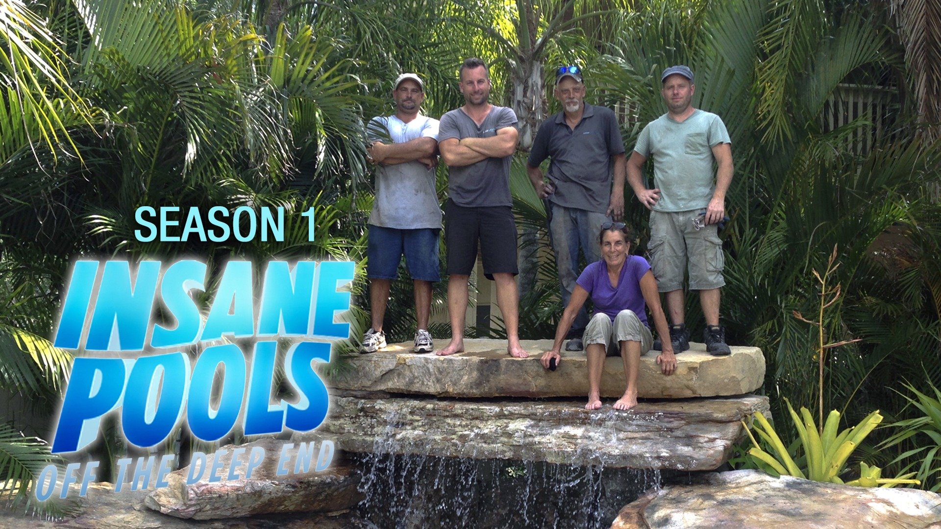 Watch Insane Pools: Off the Deep End · Season 1 Full Episodes Free Online - Plex