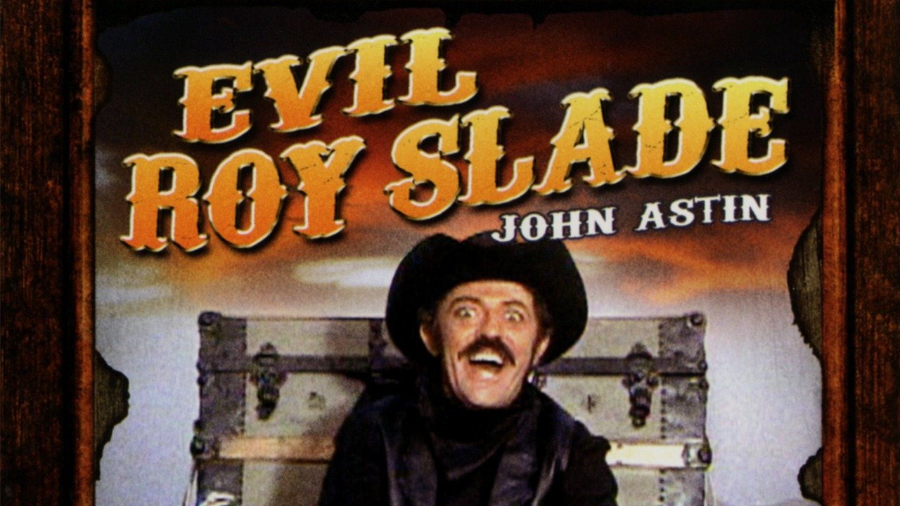 Evil Roy Slade (1972) - Plex