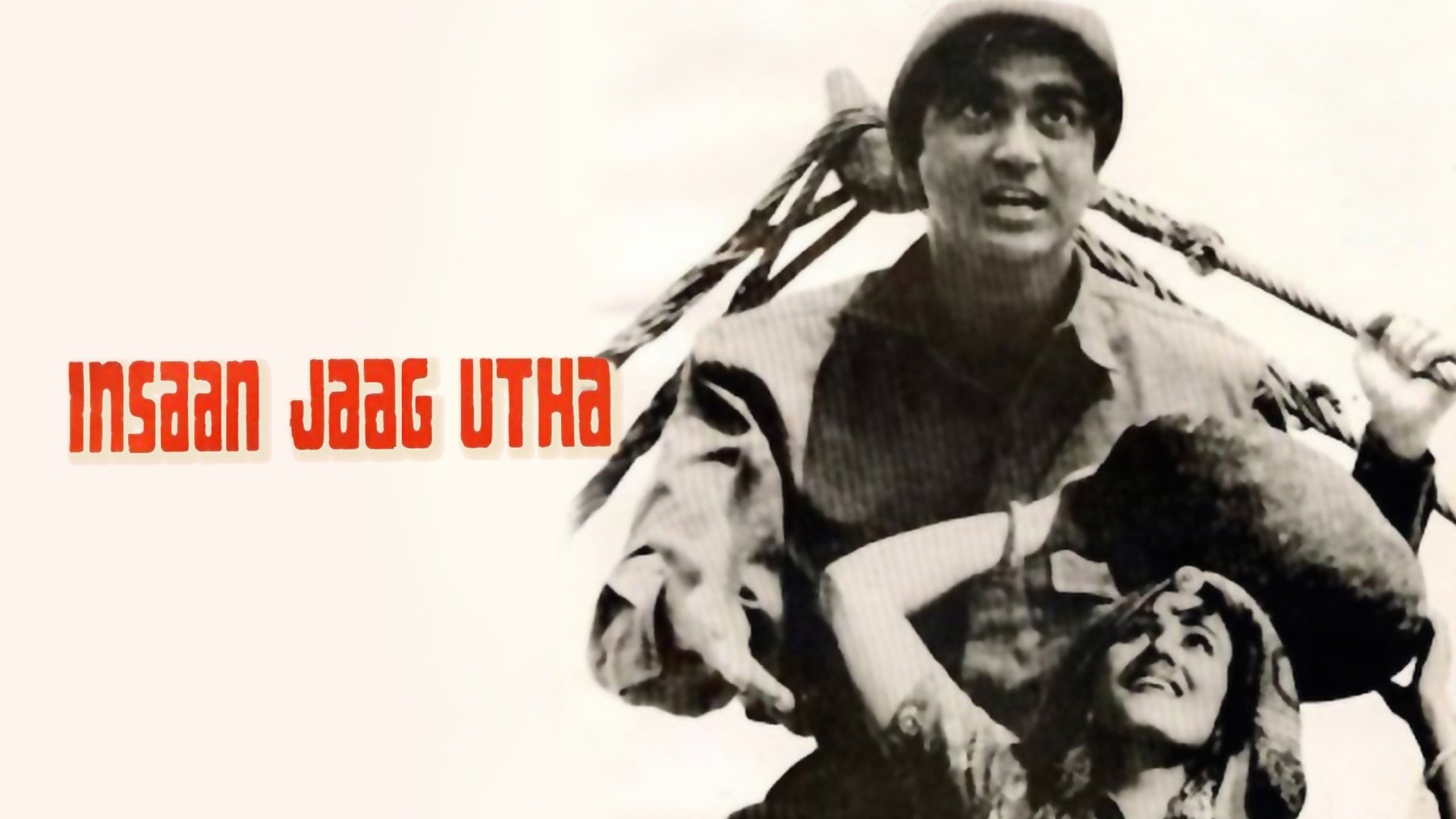 Watch Insaan Jaag Utha (1959) Full Movie Online - Plex