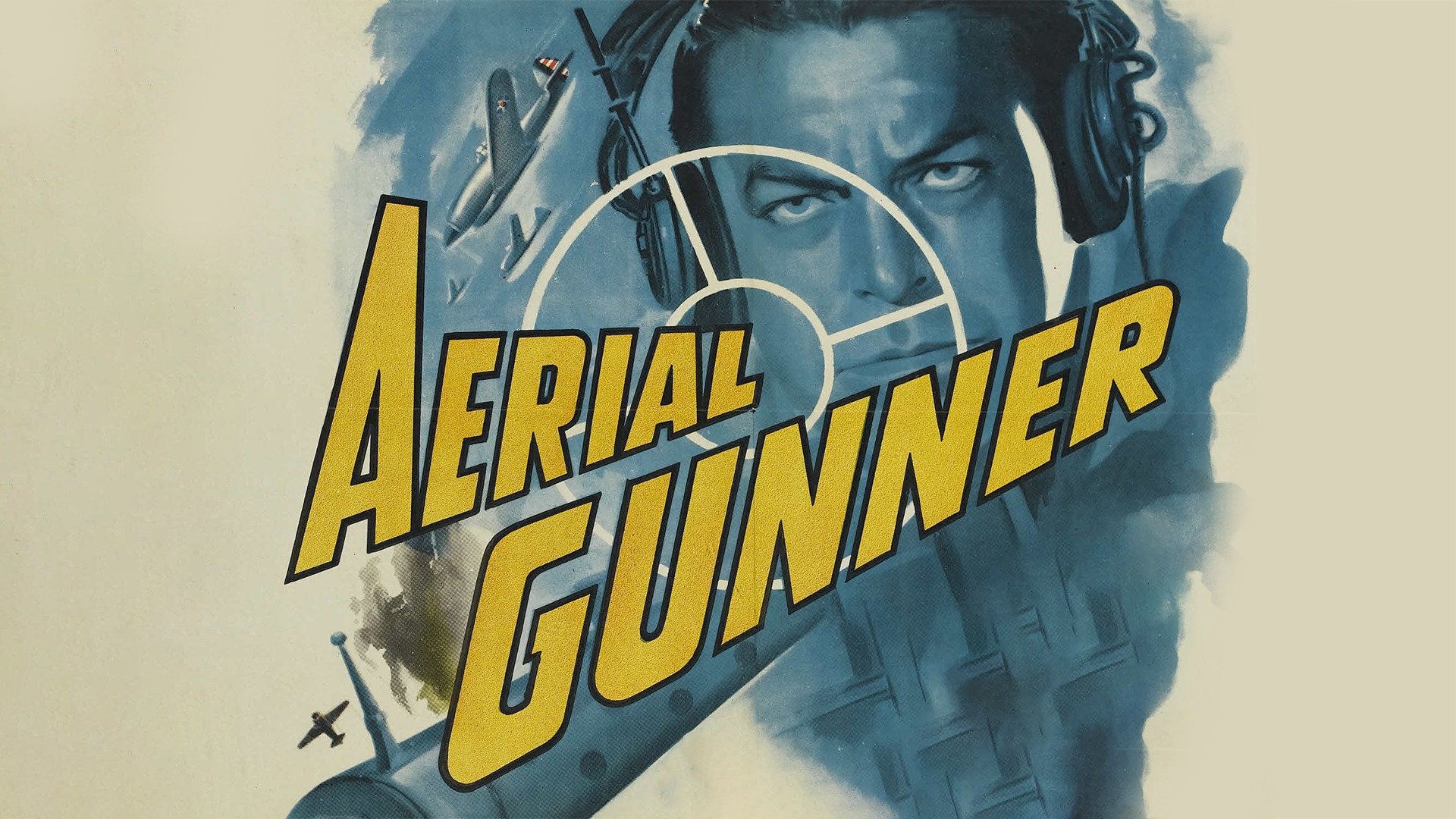 Watch Aerial Gunner (1943) Full Movie Free Online - Plex