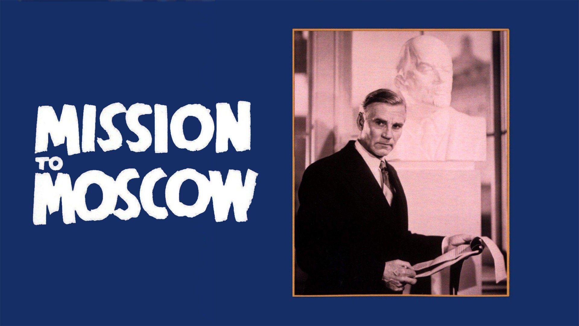 Mission to Moscow (1943) - Plex