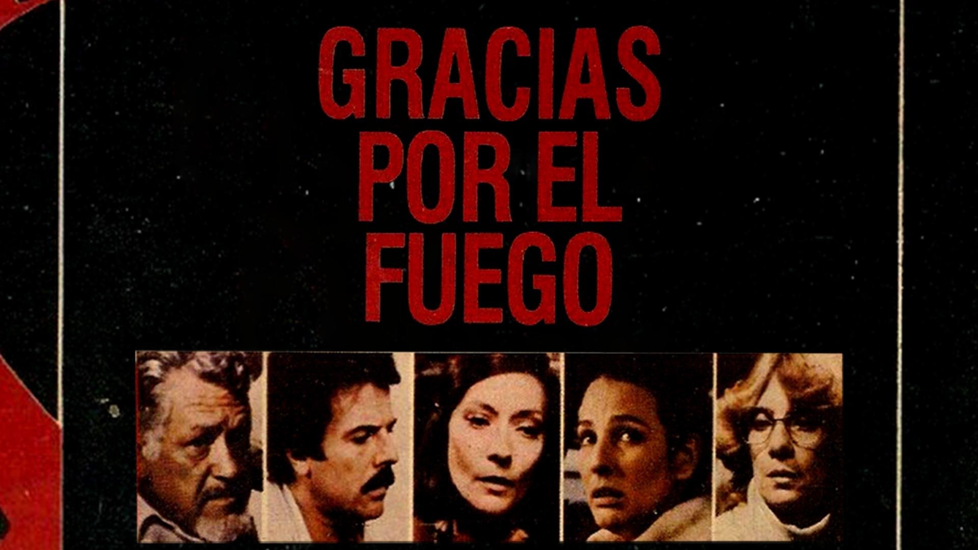Gracias por el fuego (1984) - Plex