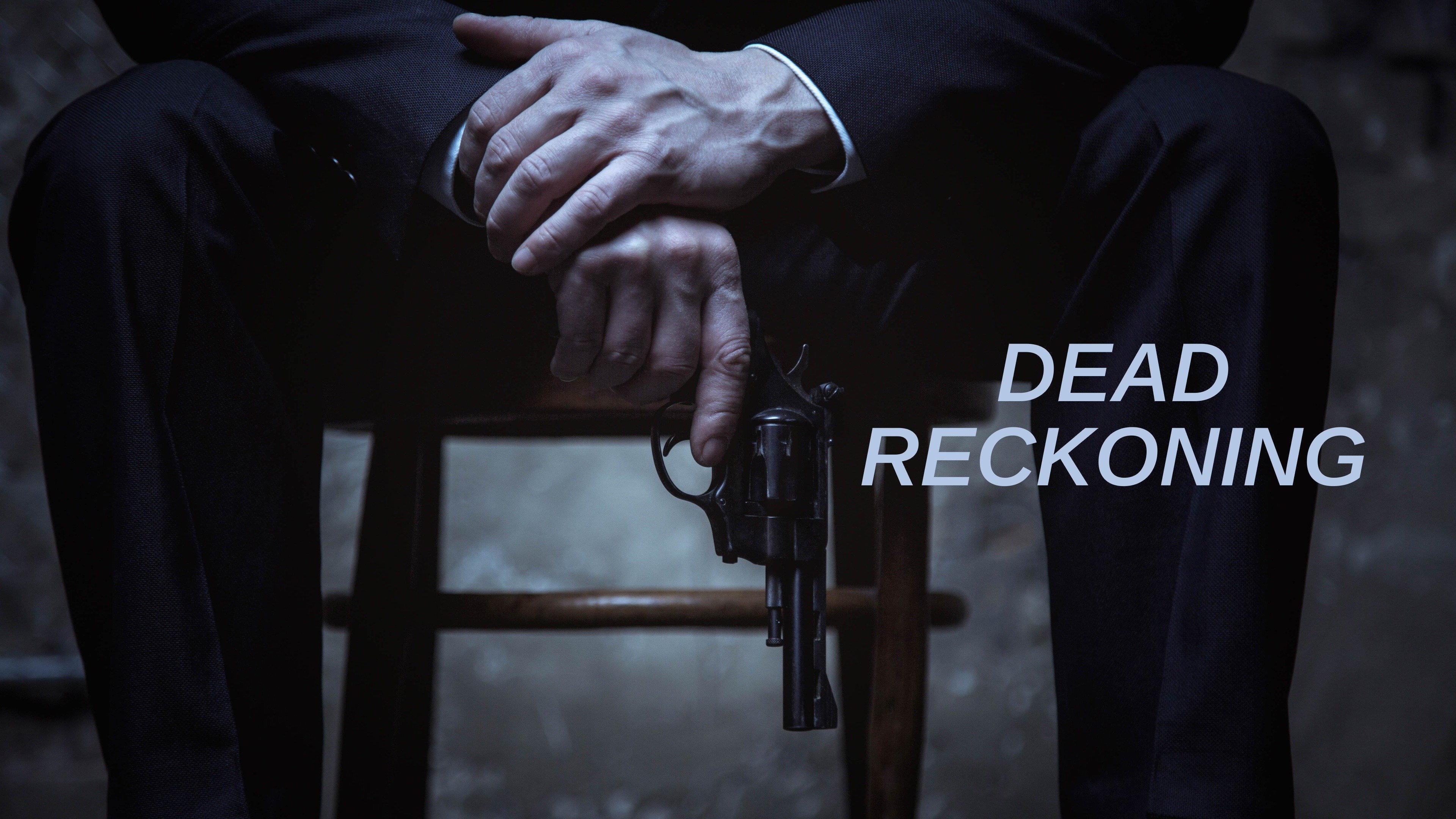Watch Dead Reckoning (2012) Full Movie Online - Plex