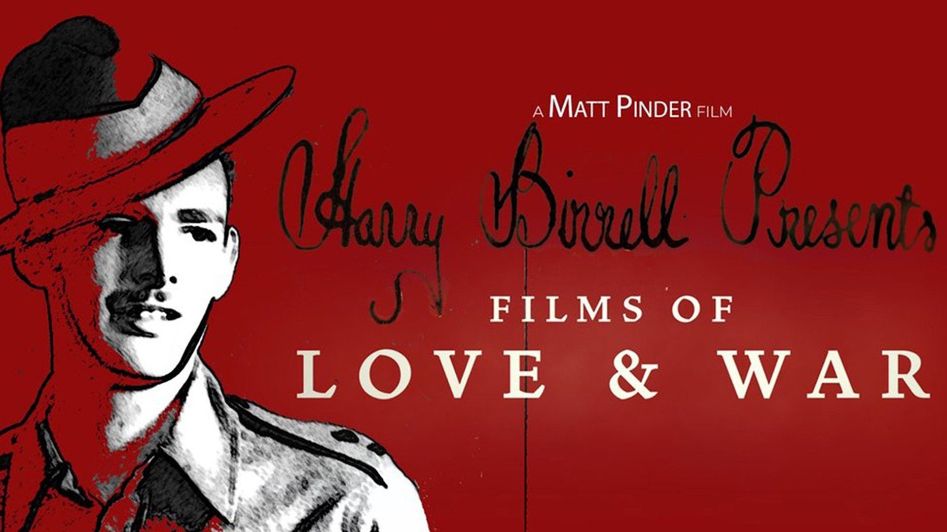 Harry Birrell Presents Films of Love and War (2019) - Plex