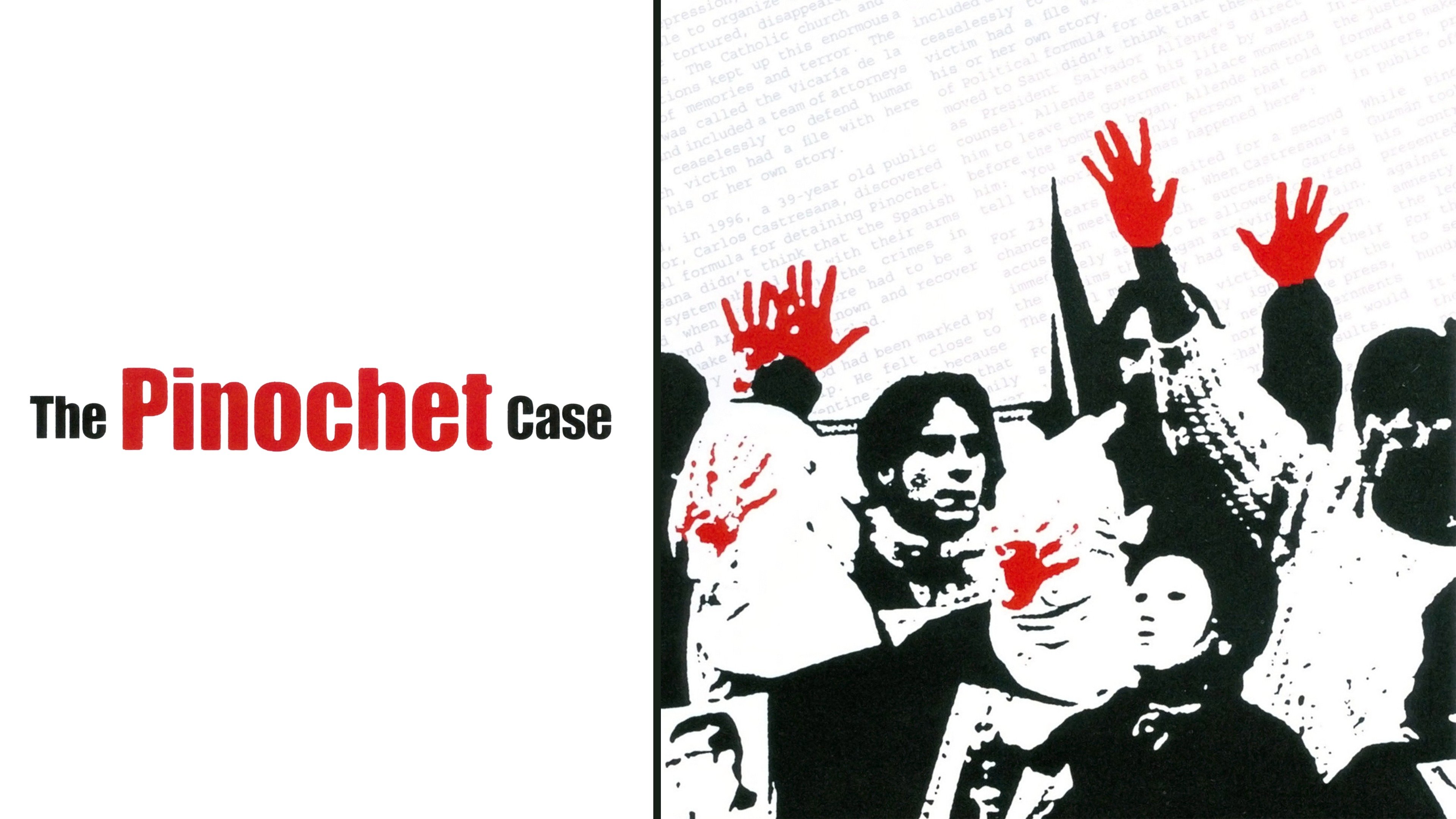 Watch The Pinochet Case (2001) Full Movie Online - Plex