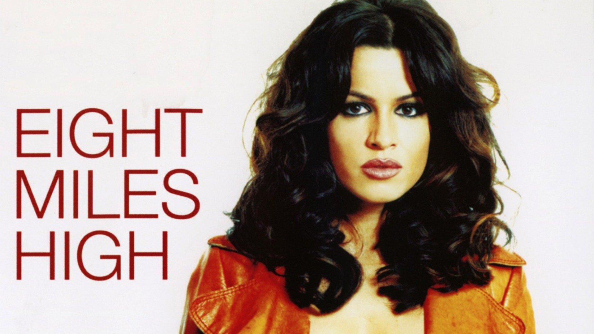 Eight Miles High (2007) - Plex