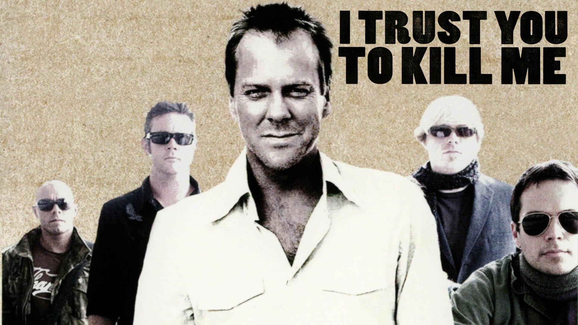 I Trust You to Kill Me (2006) - Plex