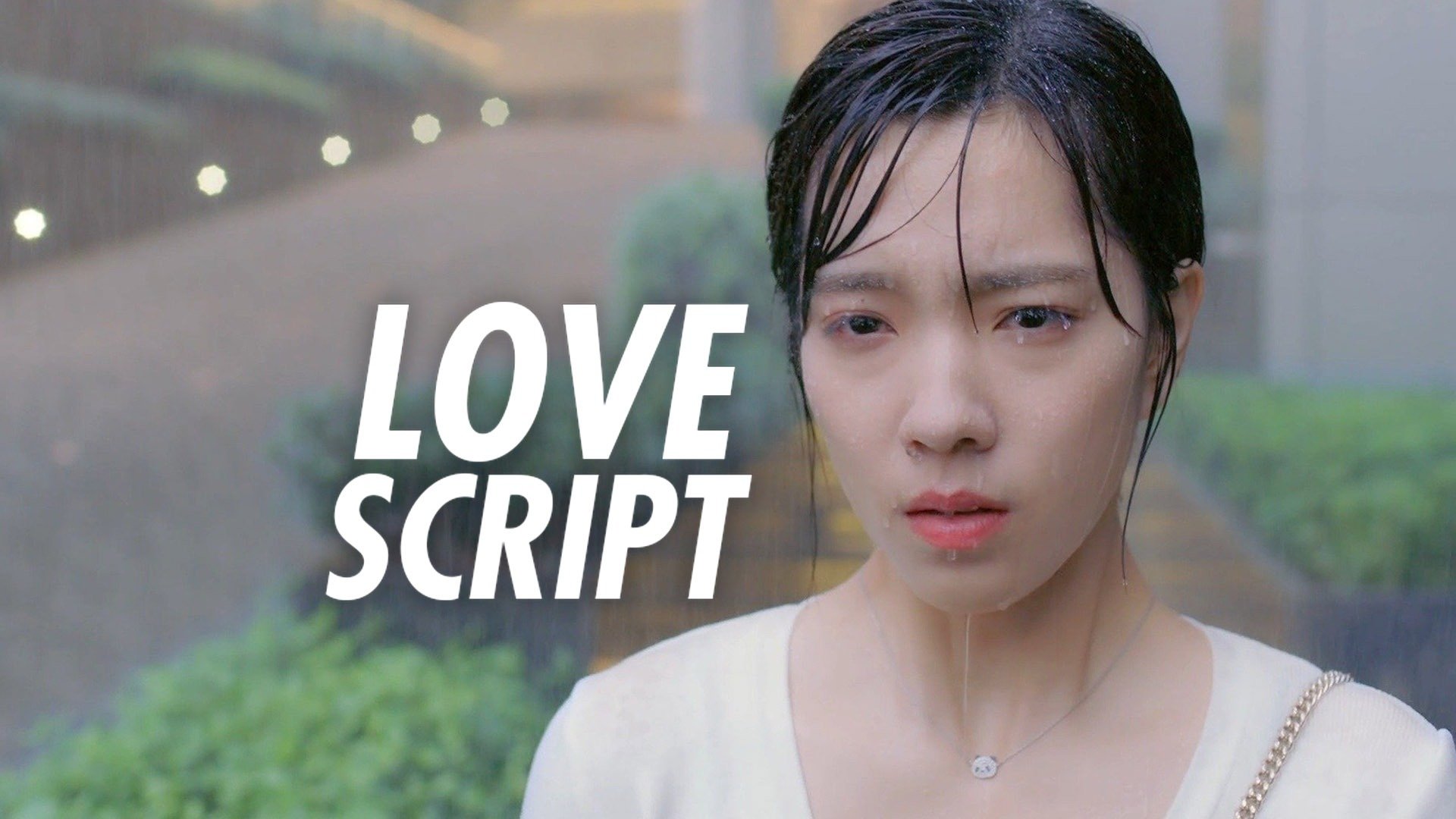 Watch Love Script · Season 1 Full Episodes Free Online - Plex