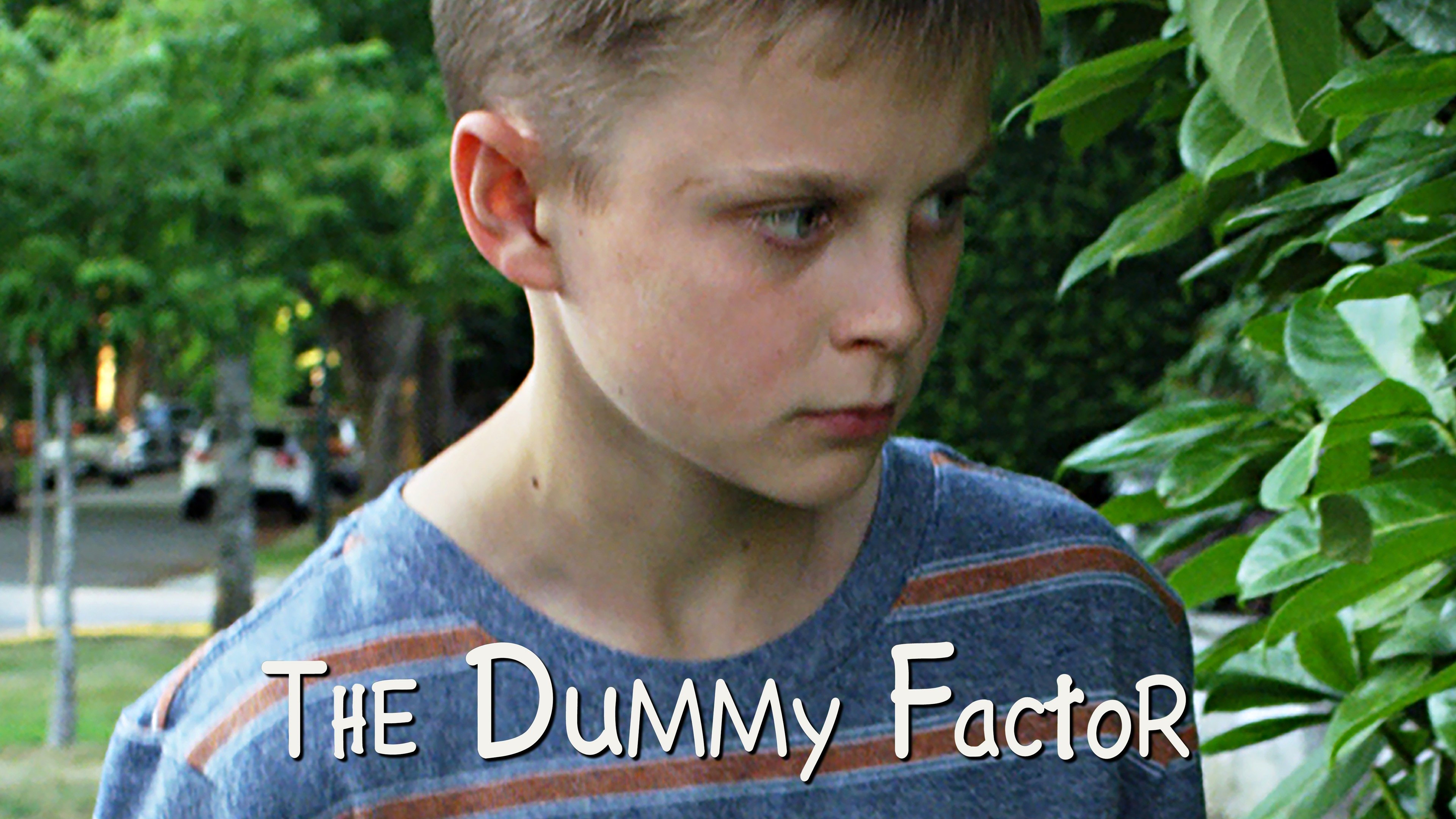 Watch The Dummy Factor (2020) Full Movie Free Online - Plex