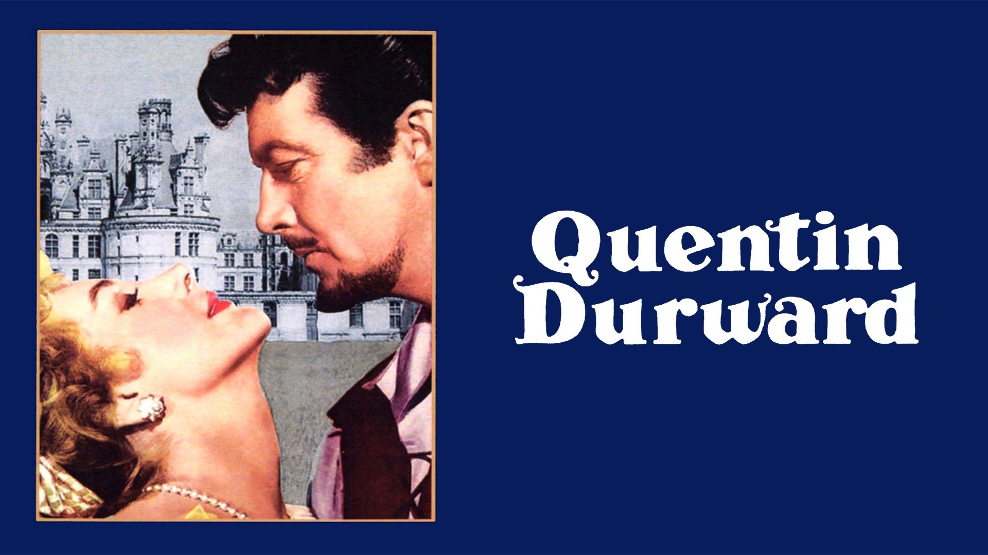 Watch Quentin Durward (1956) Full Movie Online - Plex