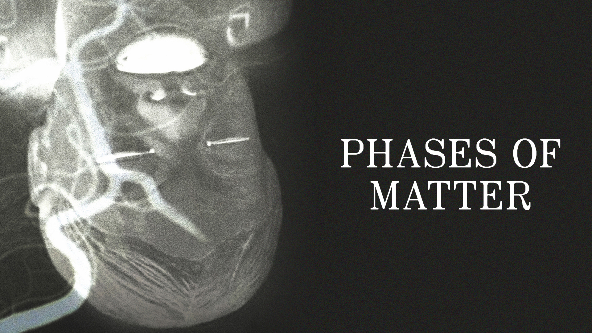 Watch Phases of Matter (2020) Full Movie Free Online - Plex