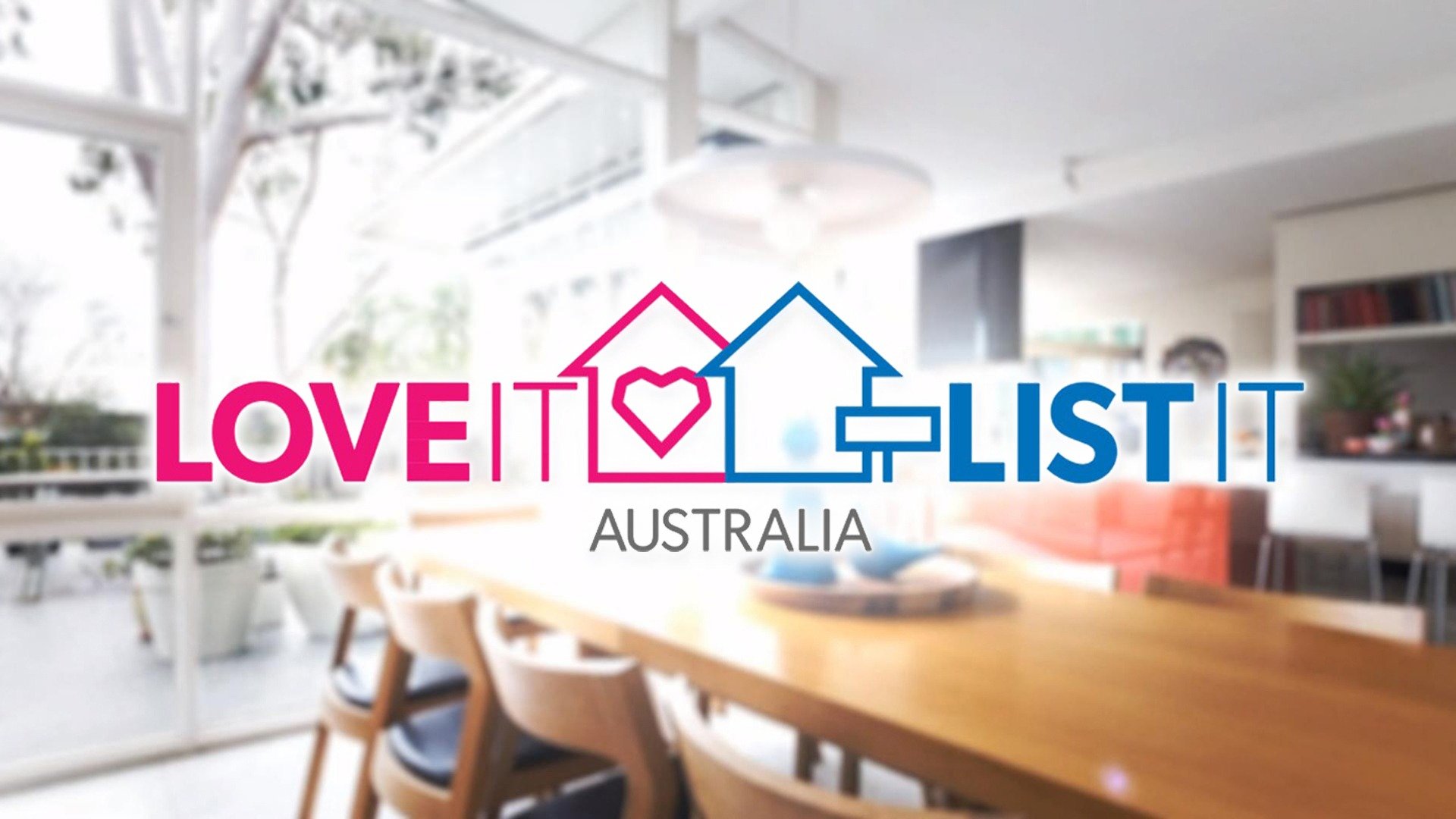Watch Love It or List It Australia (2017) TV Series Free Online - Plex