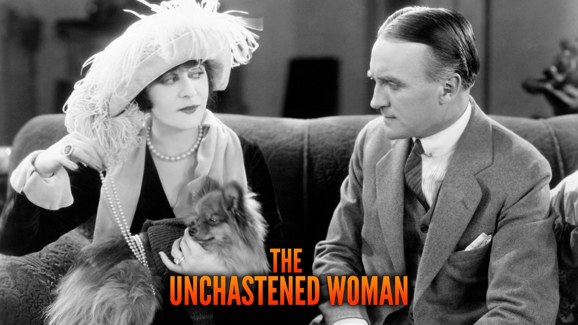 Watch The Unchastened Woman (1925) Full Movie Free Online - Plex