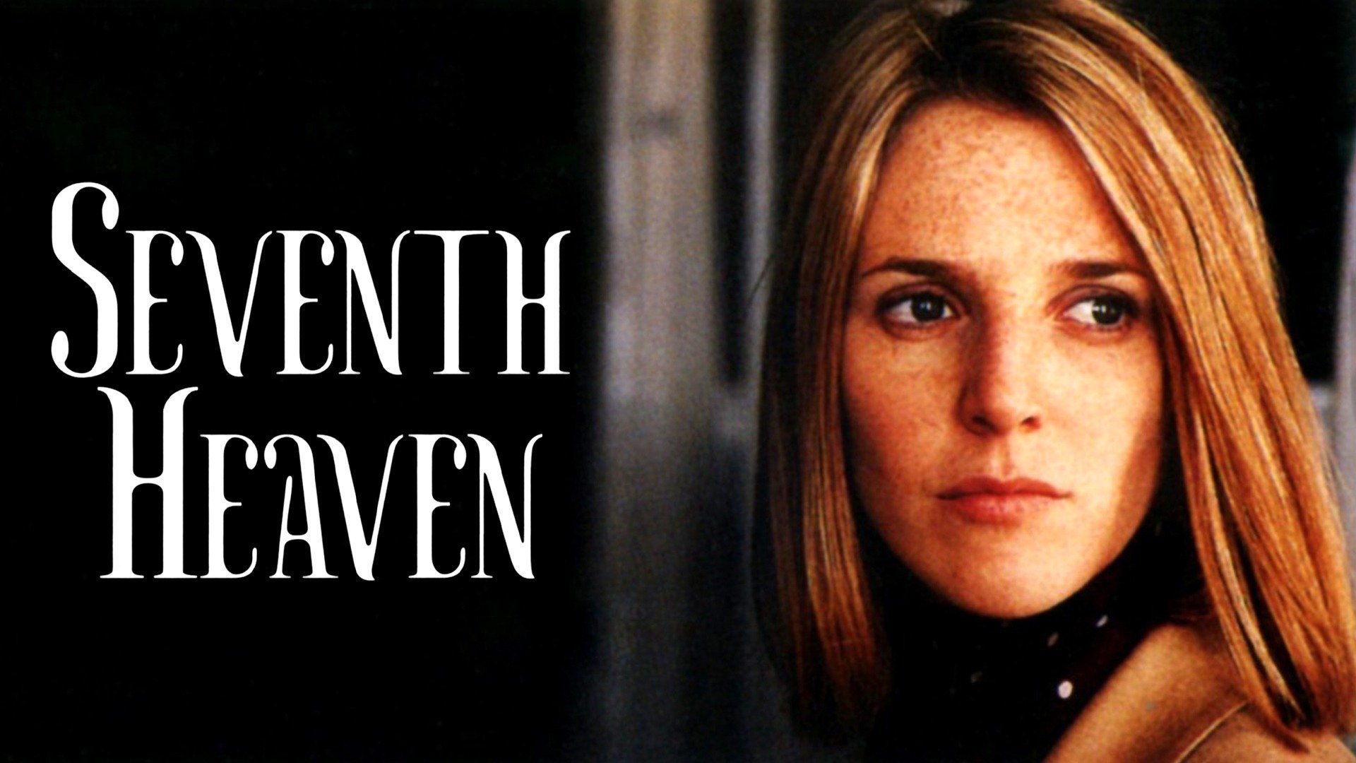 Seventh Heaven (1997) - Plex