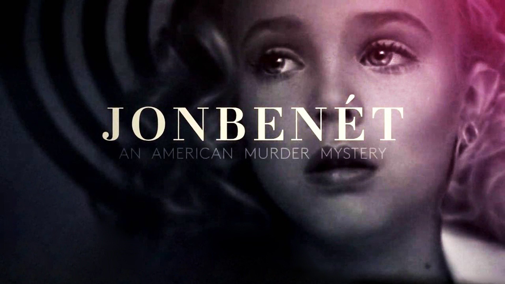 Watch JonBenét: An American Murder Mystery (2016) TV Series Free Online ... Watch JonBenét: An American Murder Mystery (2016) TV Series Free Online ...