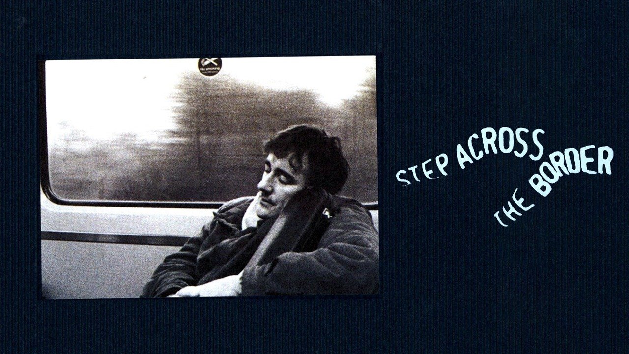 Watch Step Across the Border (1990) Full Movie Online - Plex