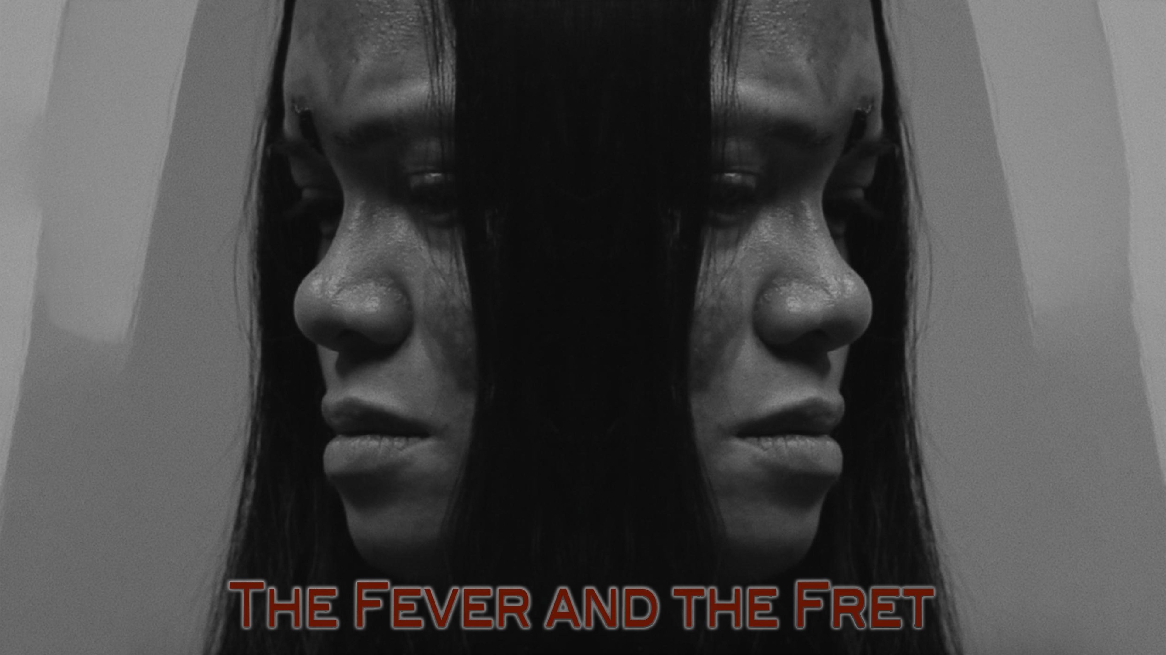 Watch The Fever and the Fret (2017) Full Movie Free Online - Plex