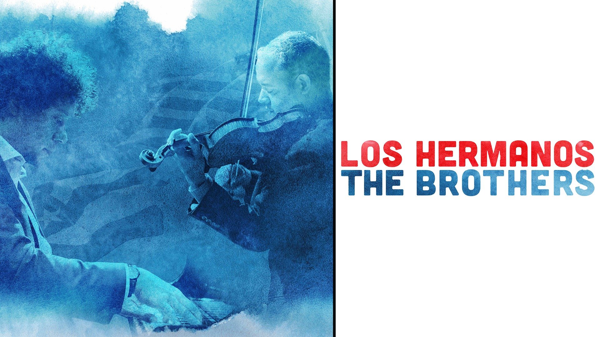 Watch Los Hermanos/the Brothers (2021) Full Movie Online - Plex
