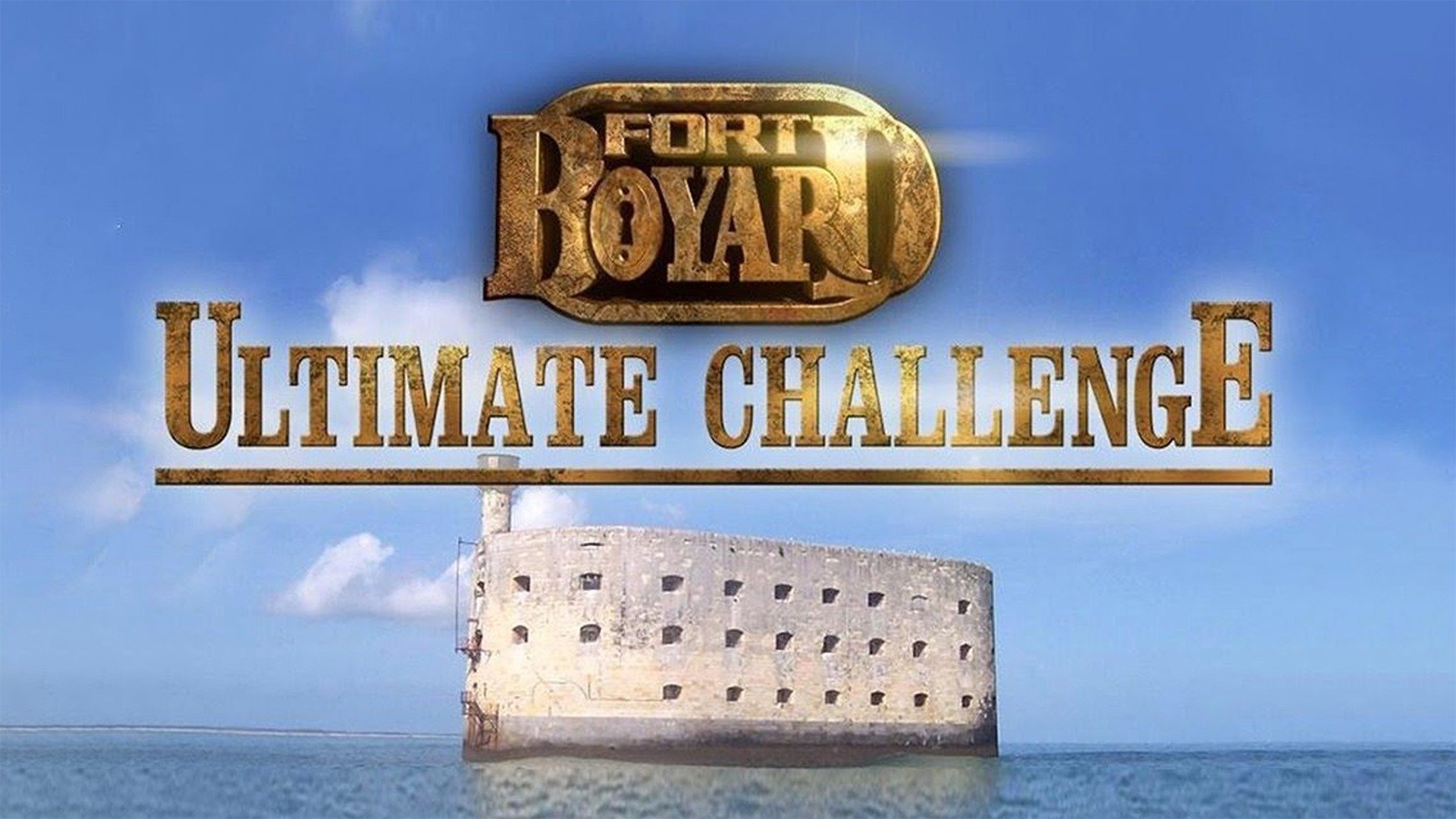Fort Boyard: Ultimate Challenge · Season 3 - Plex