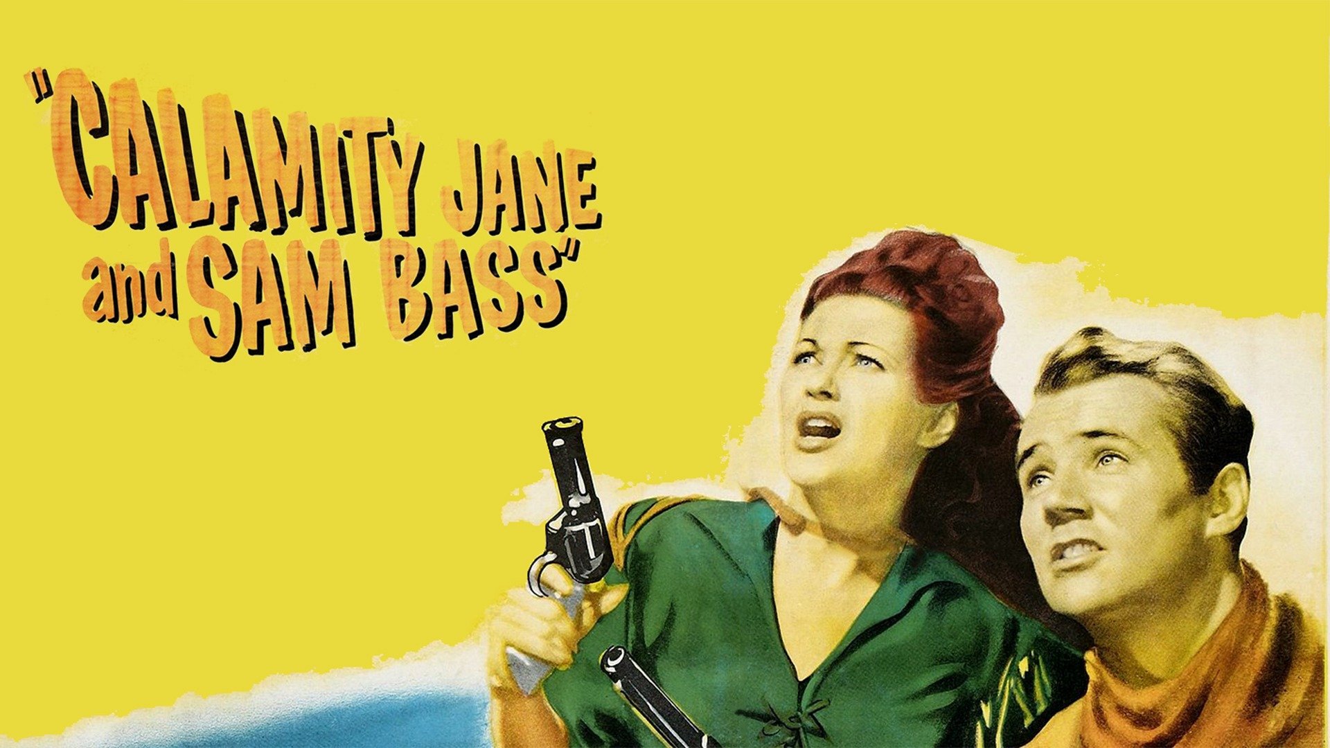 Calamity Jane and Sam Bass (1949) - Plex