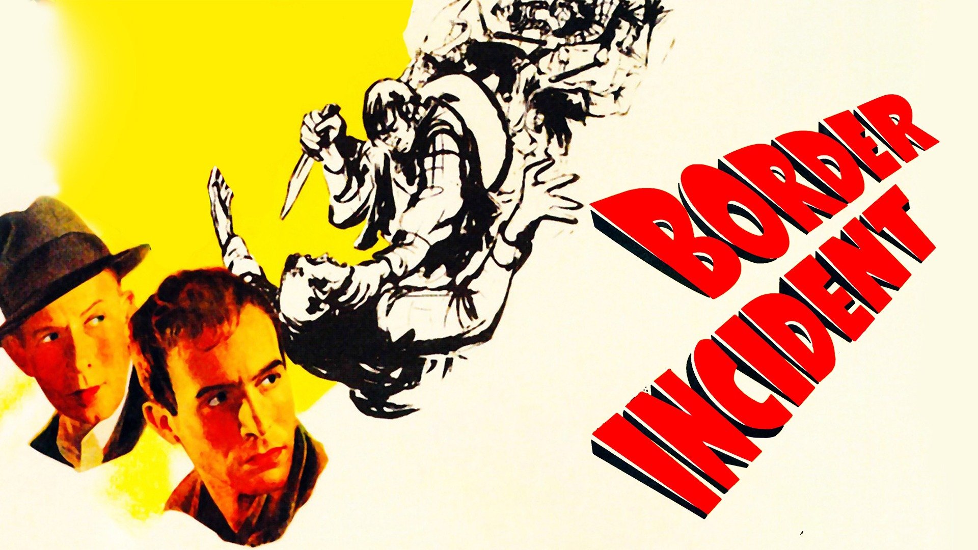 Watch Border Incident (1949) Full Movie Online - Plex