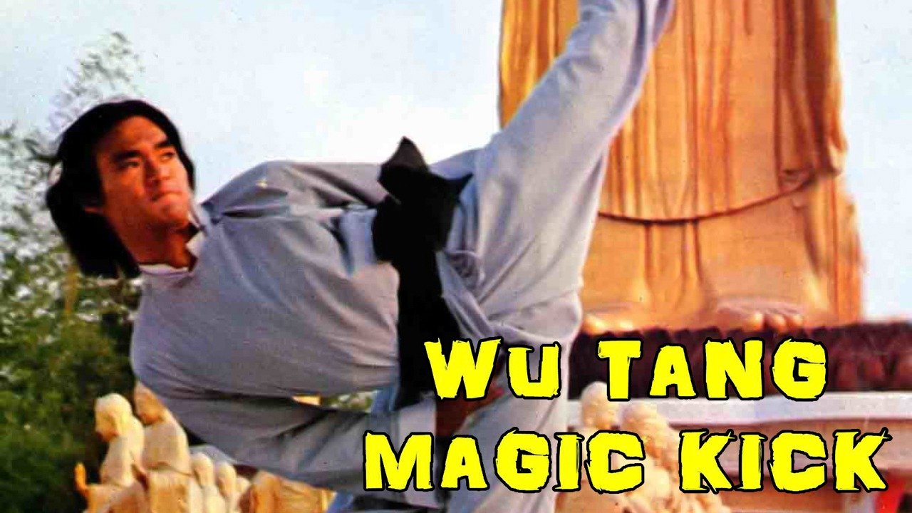 Watch Wu Tang Magic Kick (1977) Full Movie Free Online - Plex