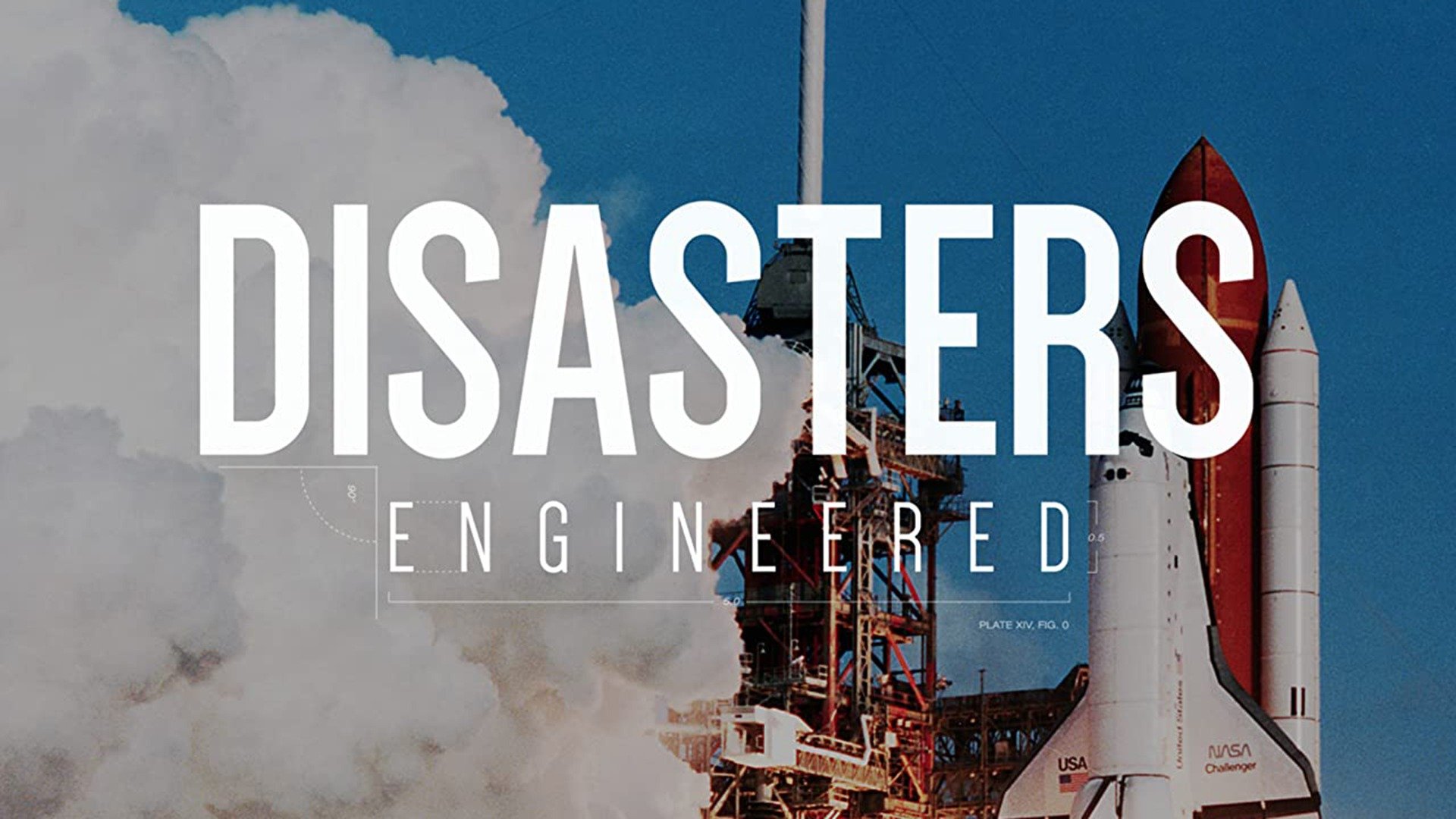Watch Disasters Engineered (2019) TV Series Online - Plex
