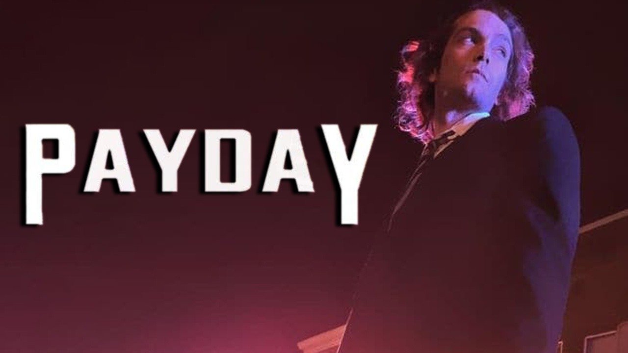 Watch Payday (2018) Full Movie Free Online - Plex