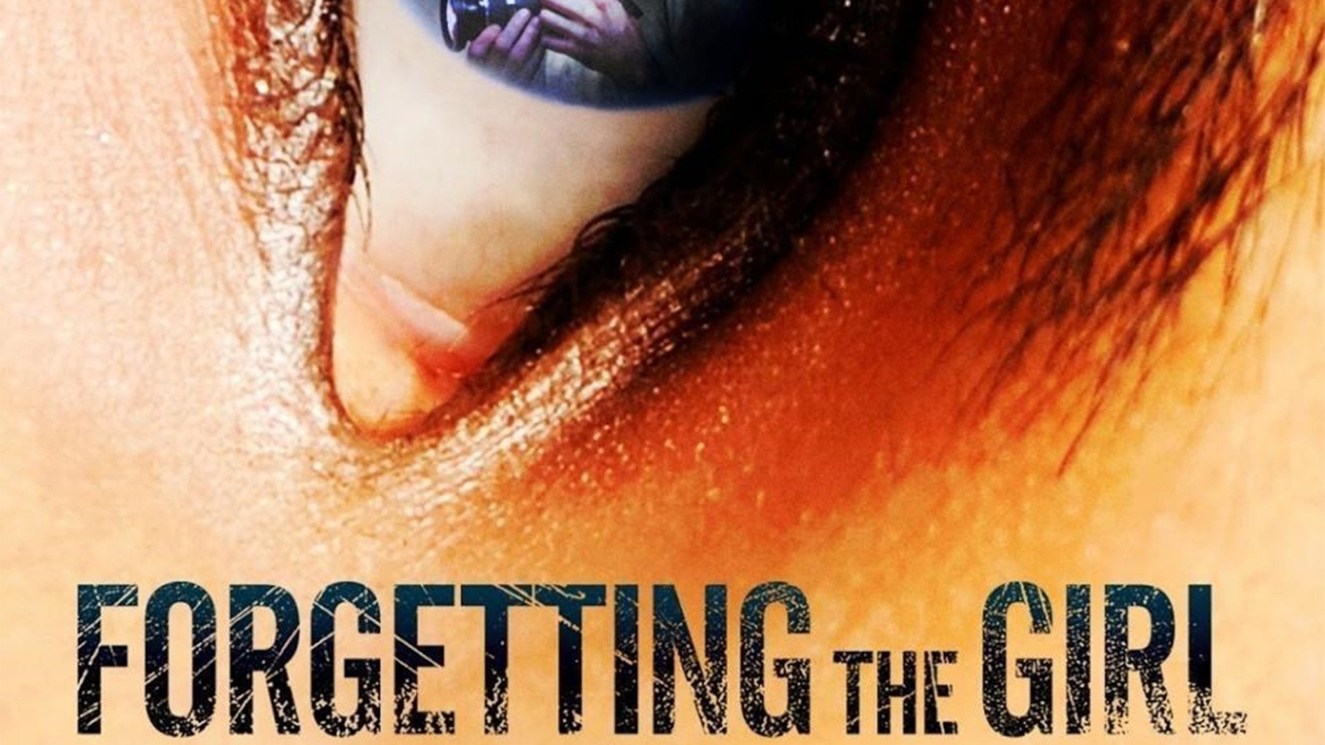 Watch Forgetting the Girl (2012) Full Movie Free Online - Plex