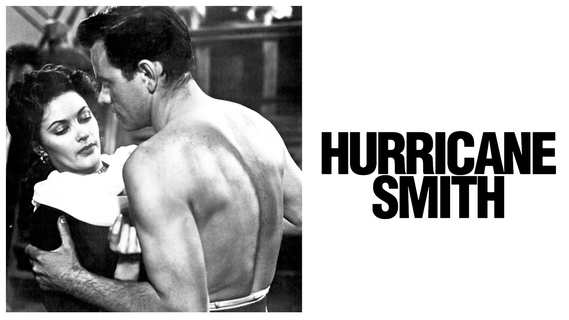 Watch Hurricane Smith (1952) Full Movie Online - Plex