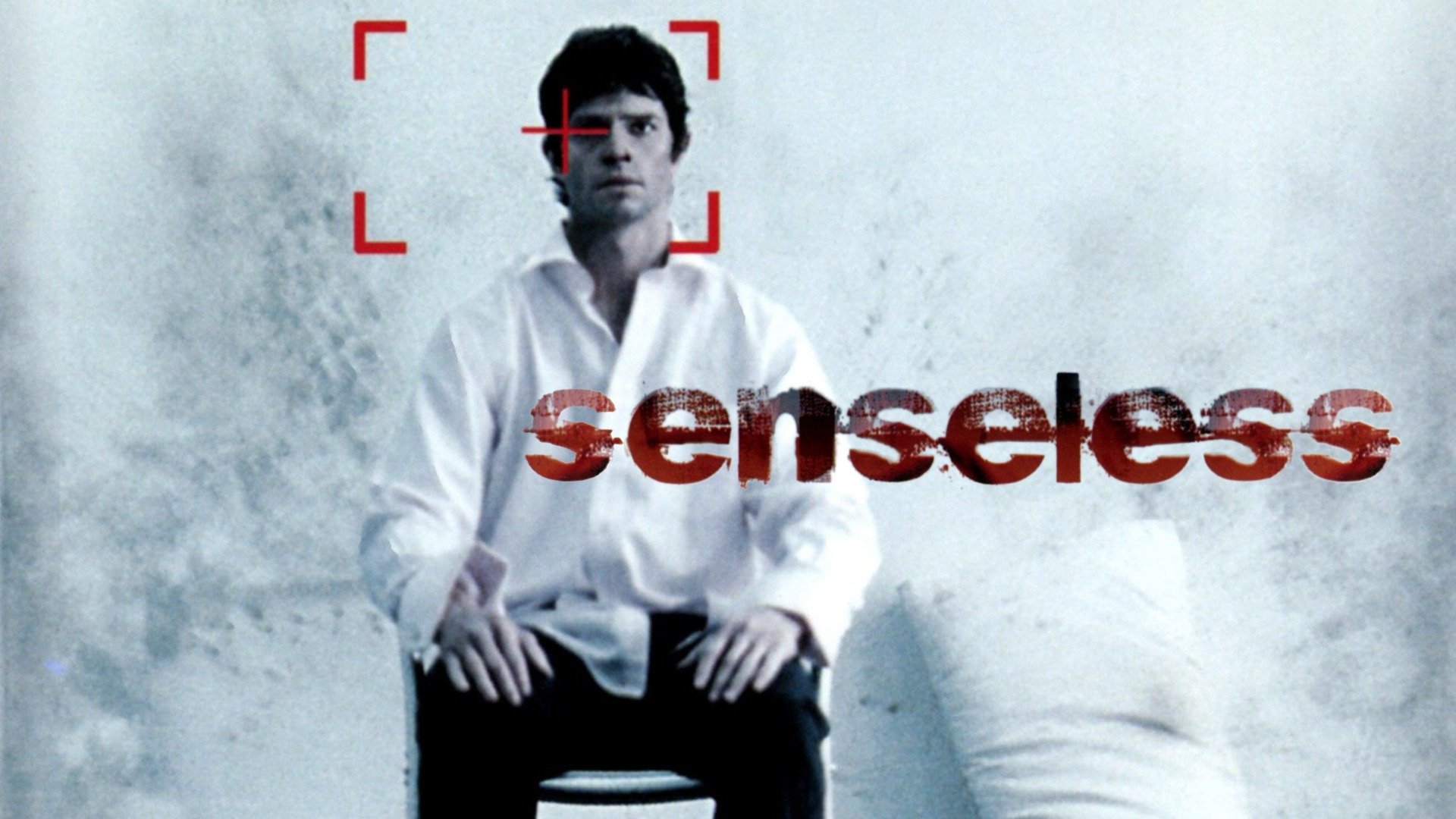 Senseless (2008) - Plex
