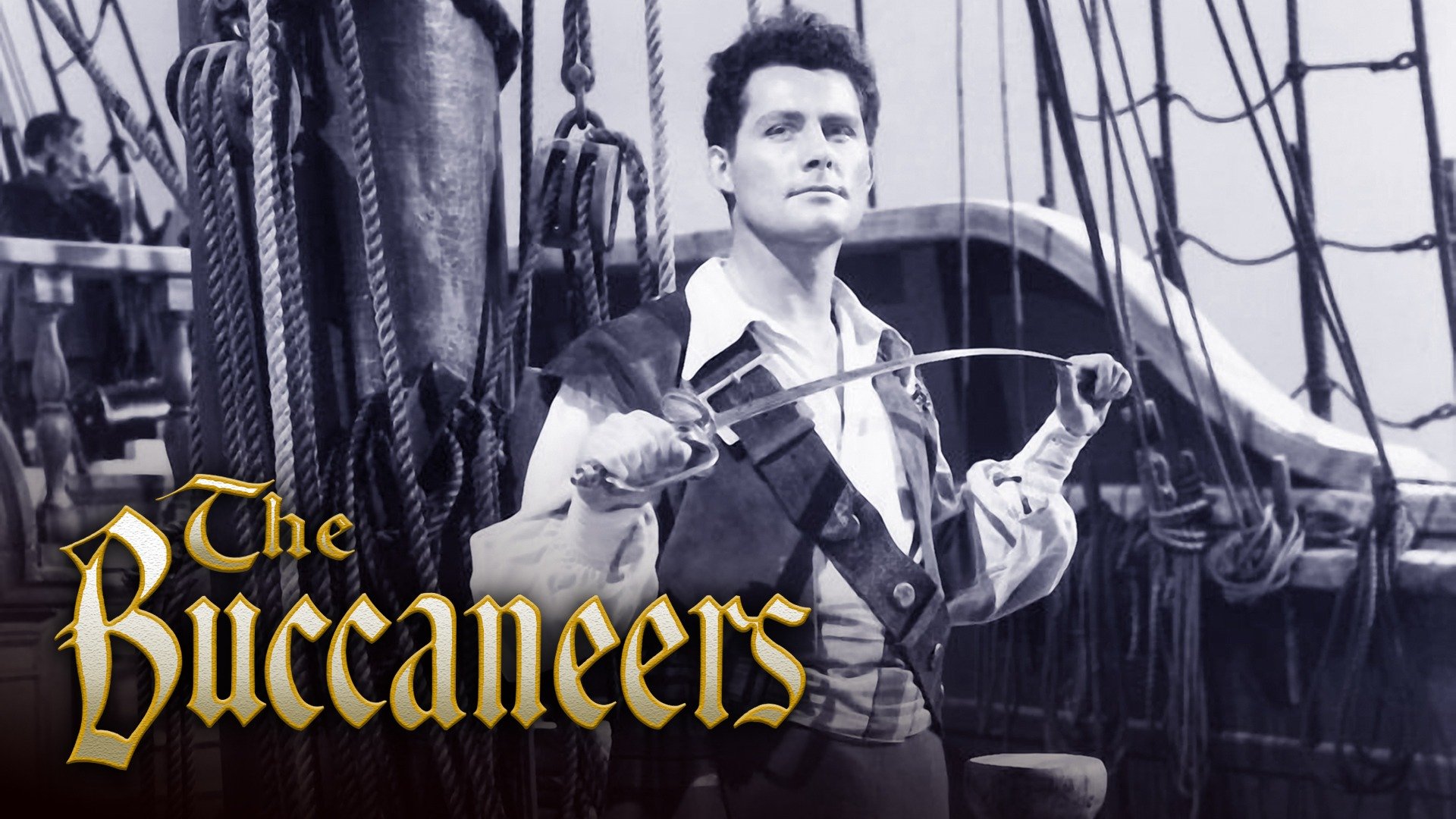 Watch The Buccaneers (1956) TV Series Free Online - Plex