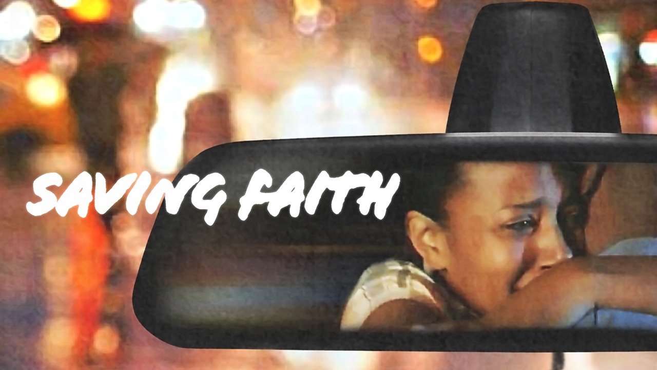 Watch Saving Faith (2012) Full Movie Online - Plex
