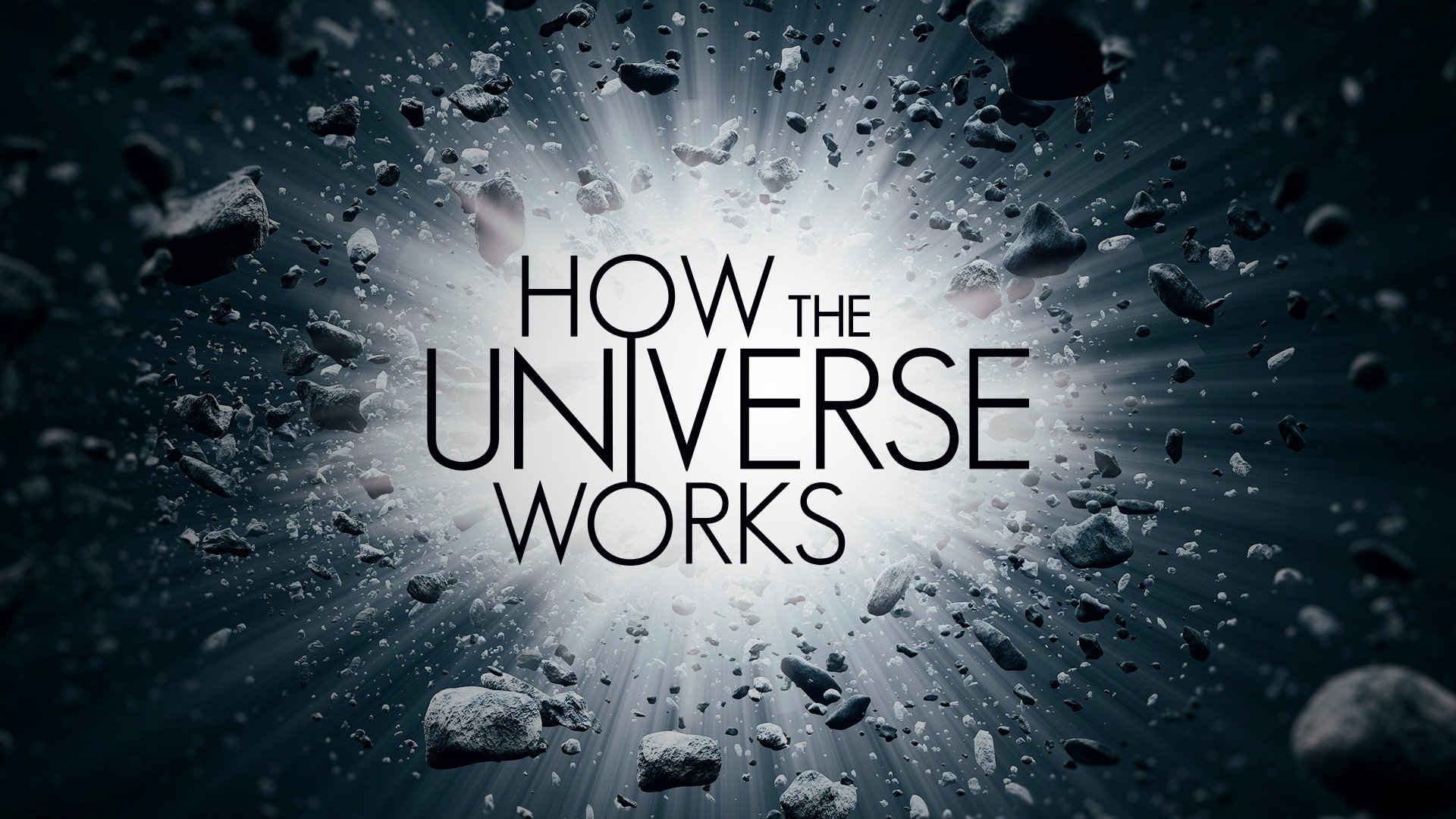 Watch How the Universe Works · Season 8 Full Episodes Online - Plex