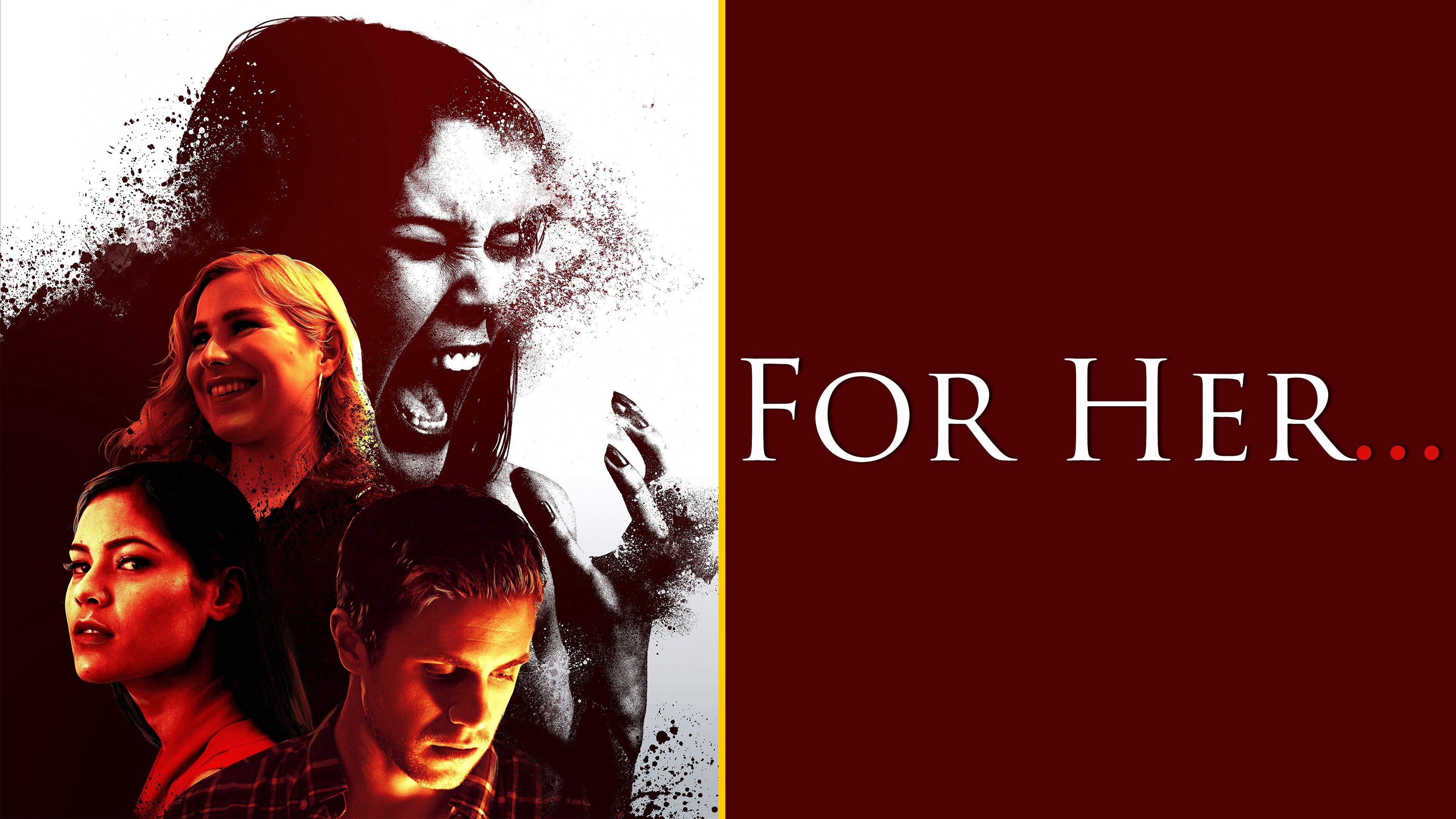 Watch For Her (2017) Full Movie Online - Plex