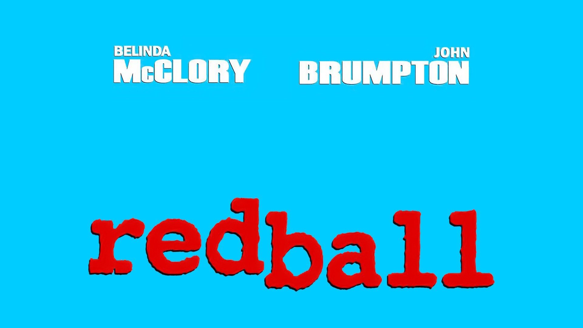 Watch Redball (1999) Full Movie Free Online - Plex