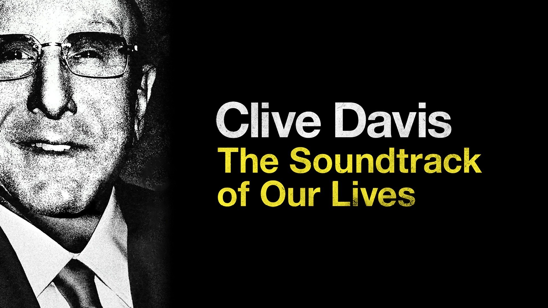 Watch Clive Davis: The Soundtrack of Our Lives (2019) Full Movie Online ...