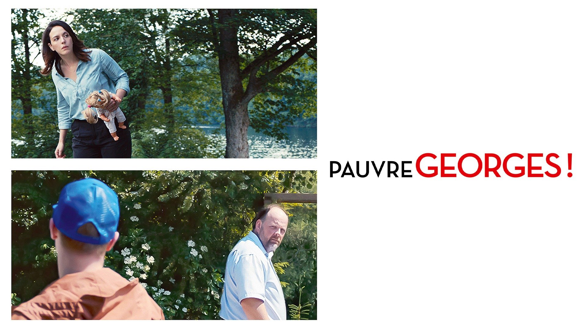 Pauvre Georges! (2019) - Plex
