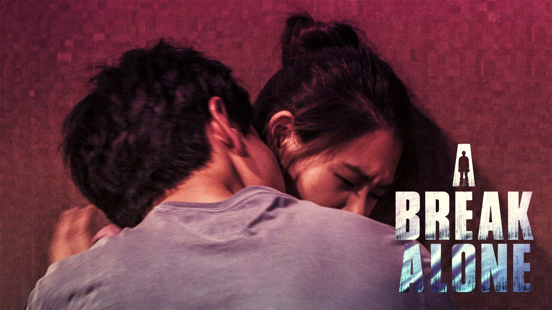 A Break Alone (2016) - Plex