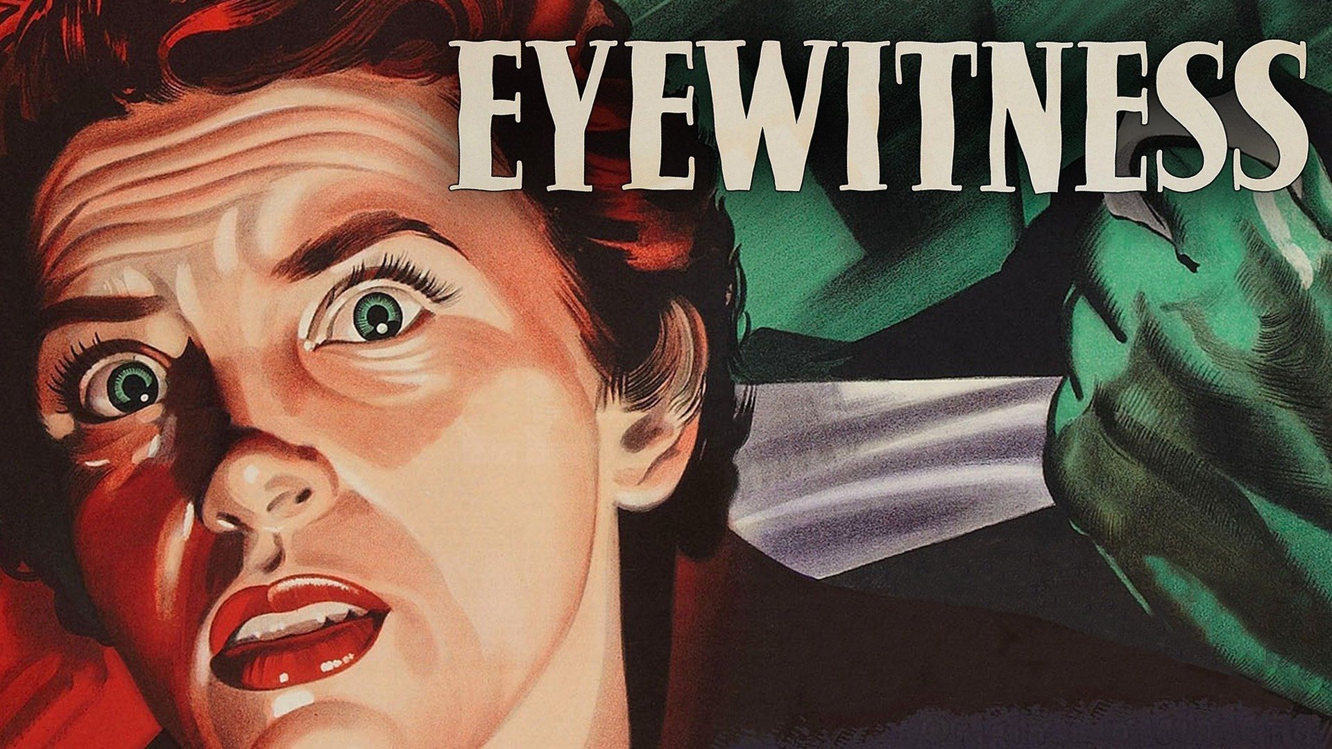 Watch Eyewitness (1957) Full Movie Free Online - Plex