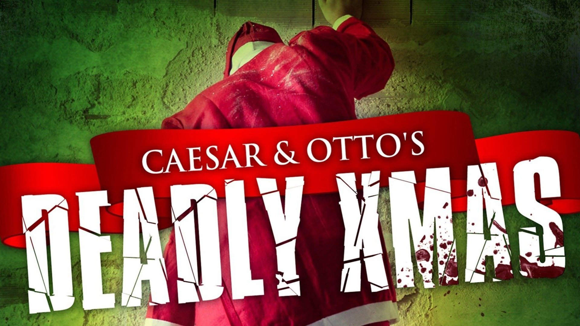 Watch Caesar and Otto's Deadly Xmas (2012) Full Movie Free Online - Plex
