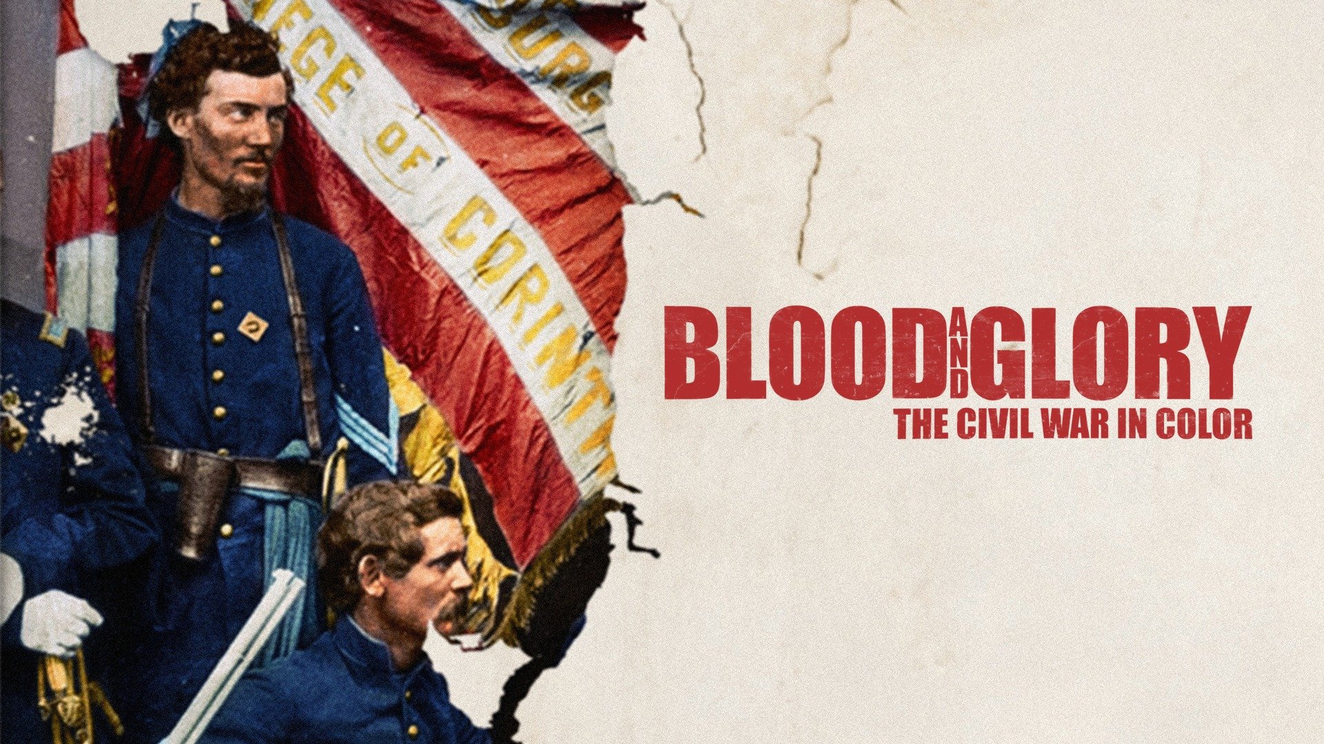 Watch Blood and Glory: The Civil War in Color · Season 1 Full Episodes ...