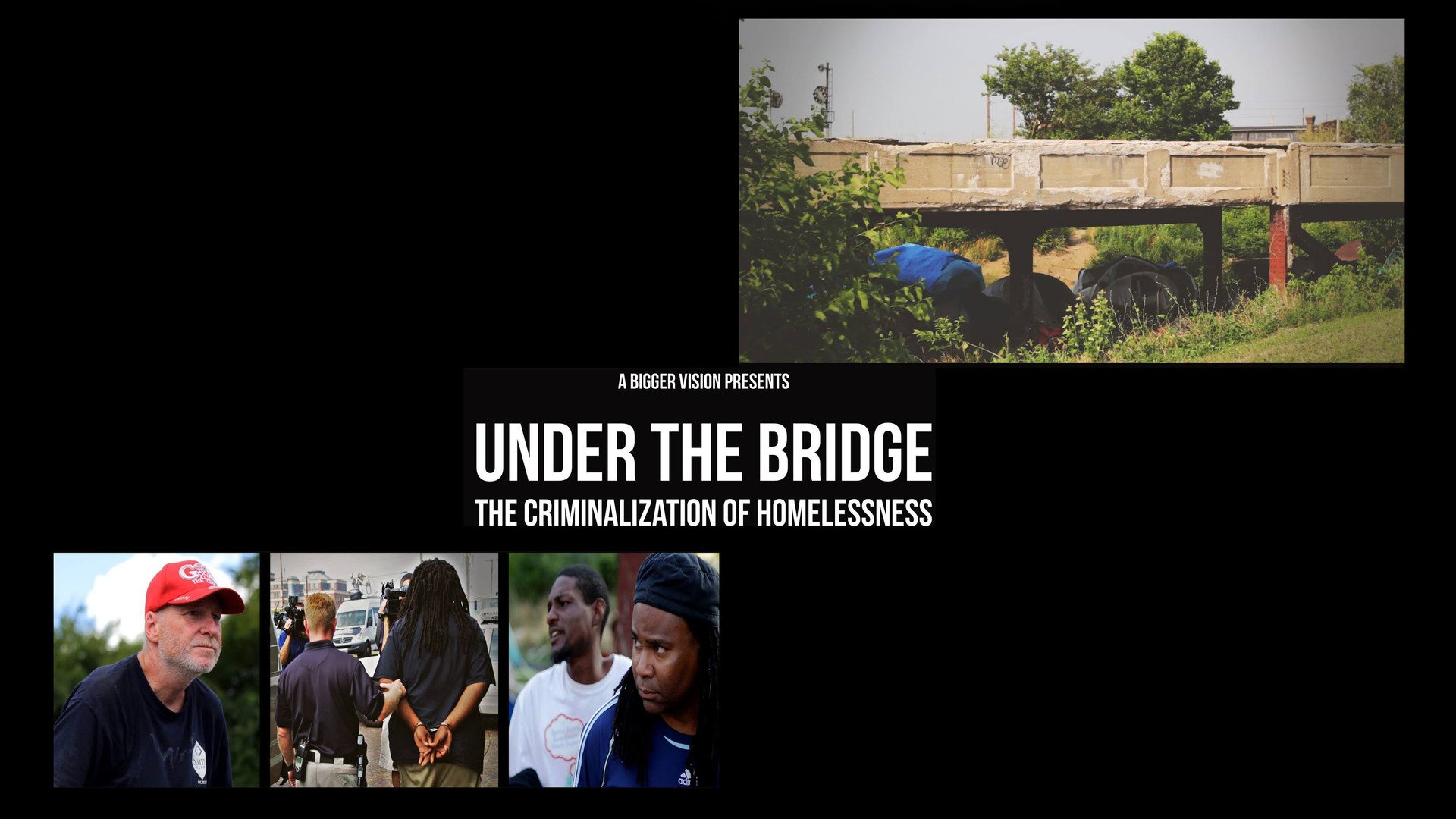 Watch Under the Bridge: The Criminalization of Homelessness Full Movie ...