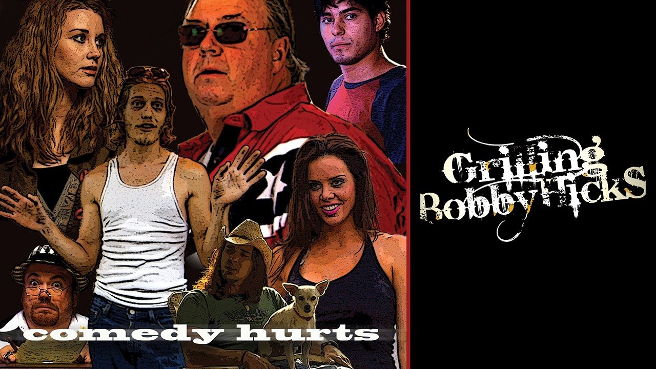 Watch Grilling Bobby Hicks (2013) Full Movie Online - Plex
