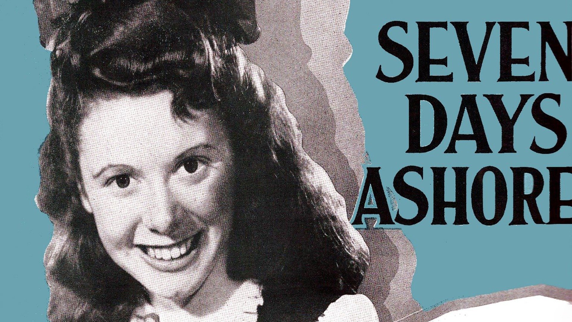 Watch Seven Days Ashore (1945) Full Movie Online - Plex