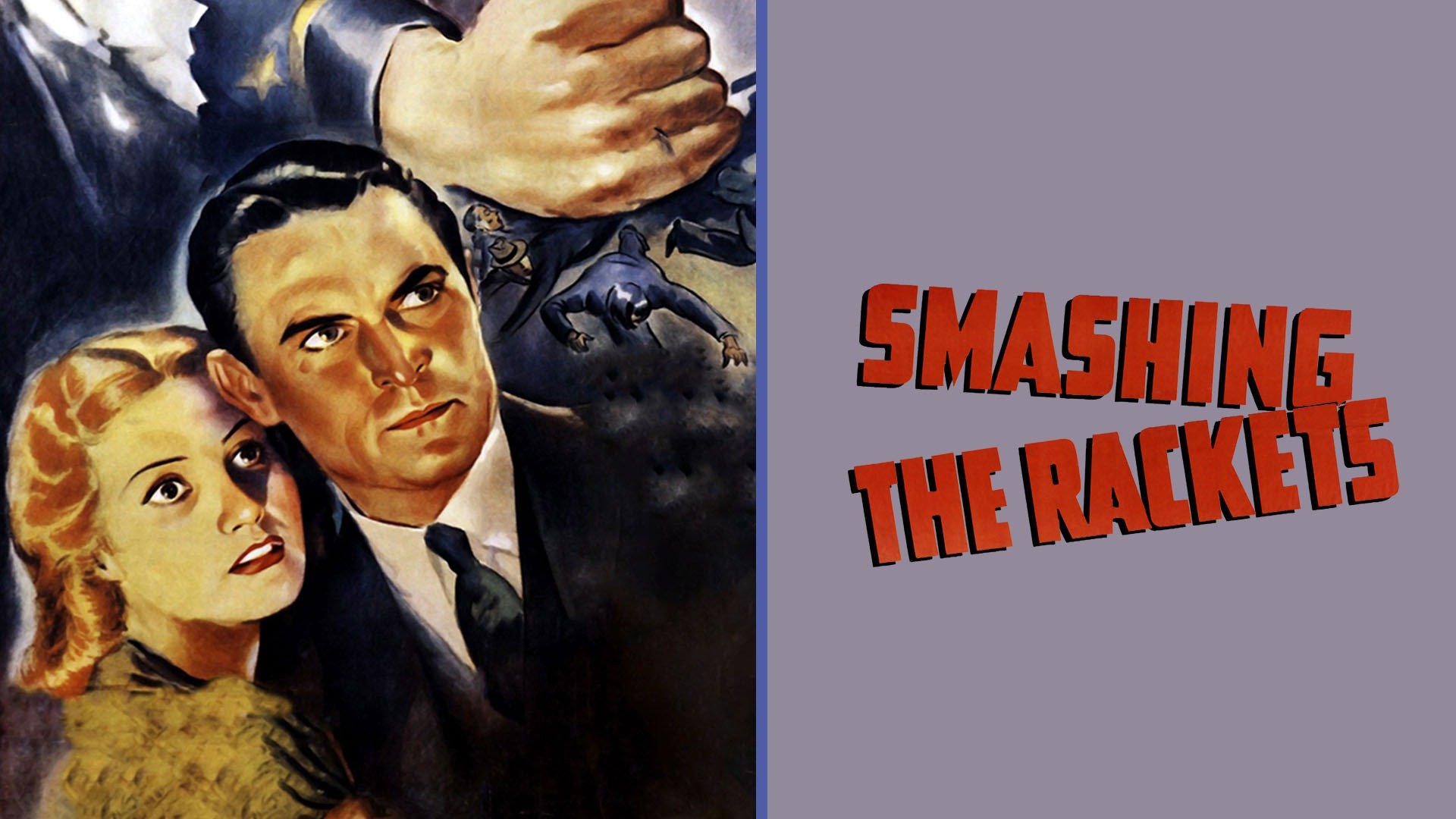 Watch Smashing the Rackets (1938) Full Movie Online - Plex