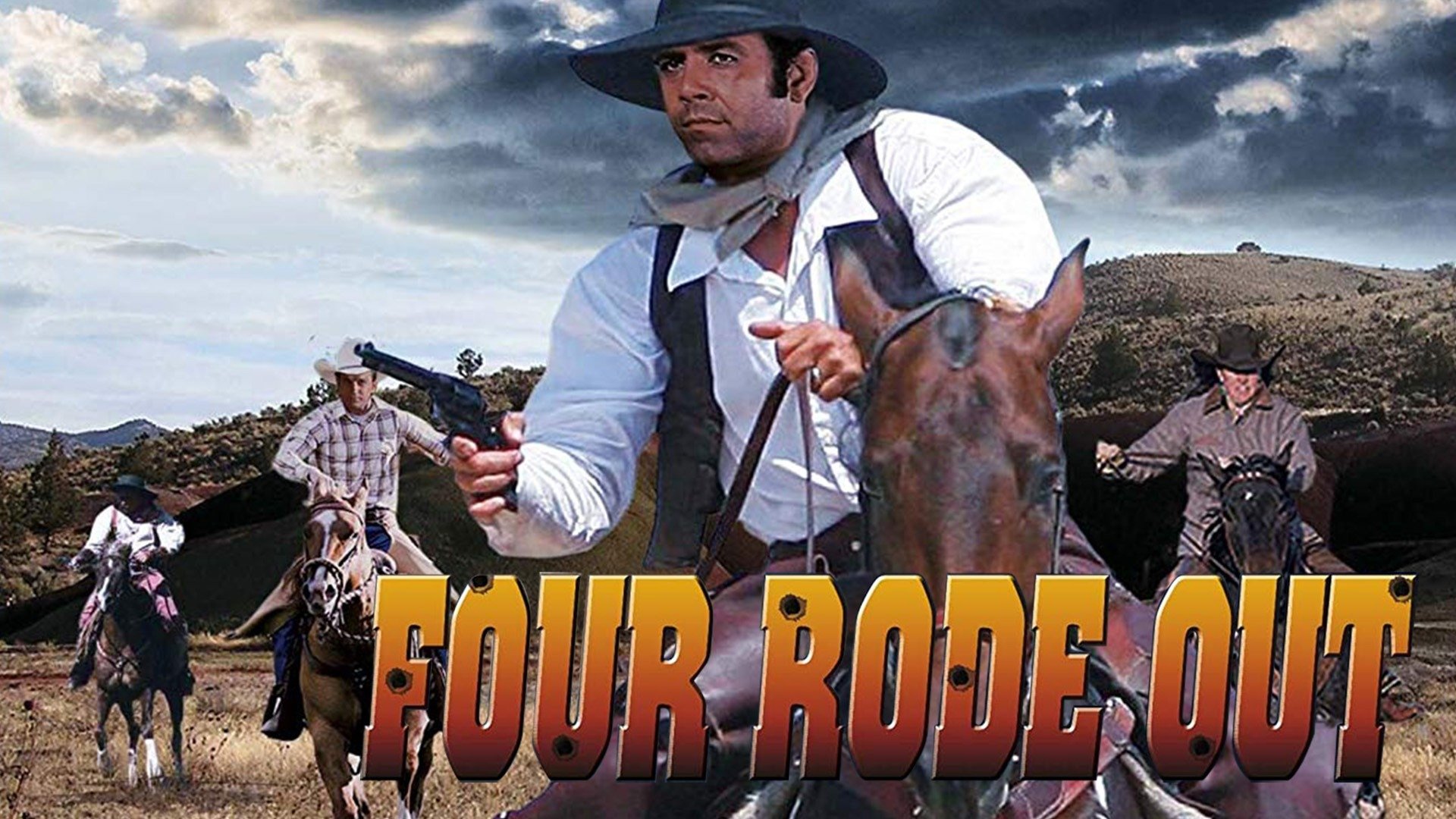 Watch Four Rode Out (1969) Full Movie Free Online - Plex