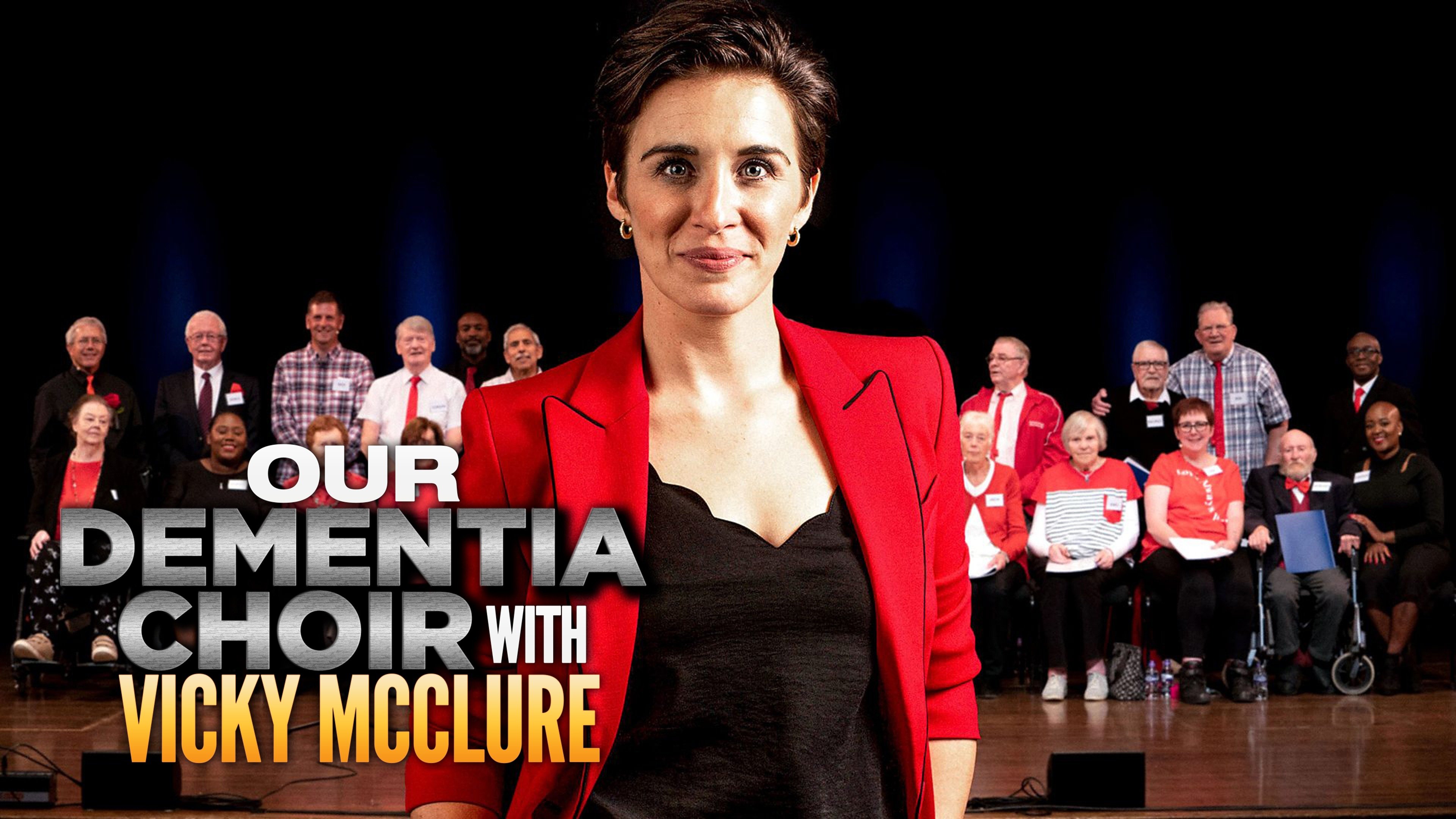 Our Dementia Choir with Vicky Mcclure · Season 1 - Plex Our Dementia Choir with Vicky Mcclure · Season 1 - Plex
