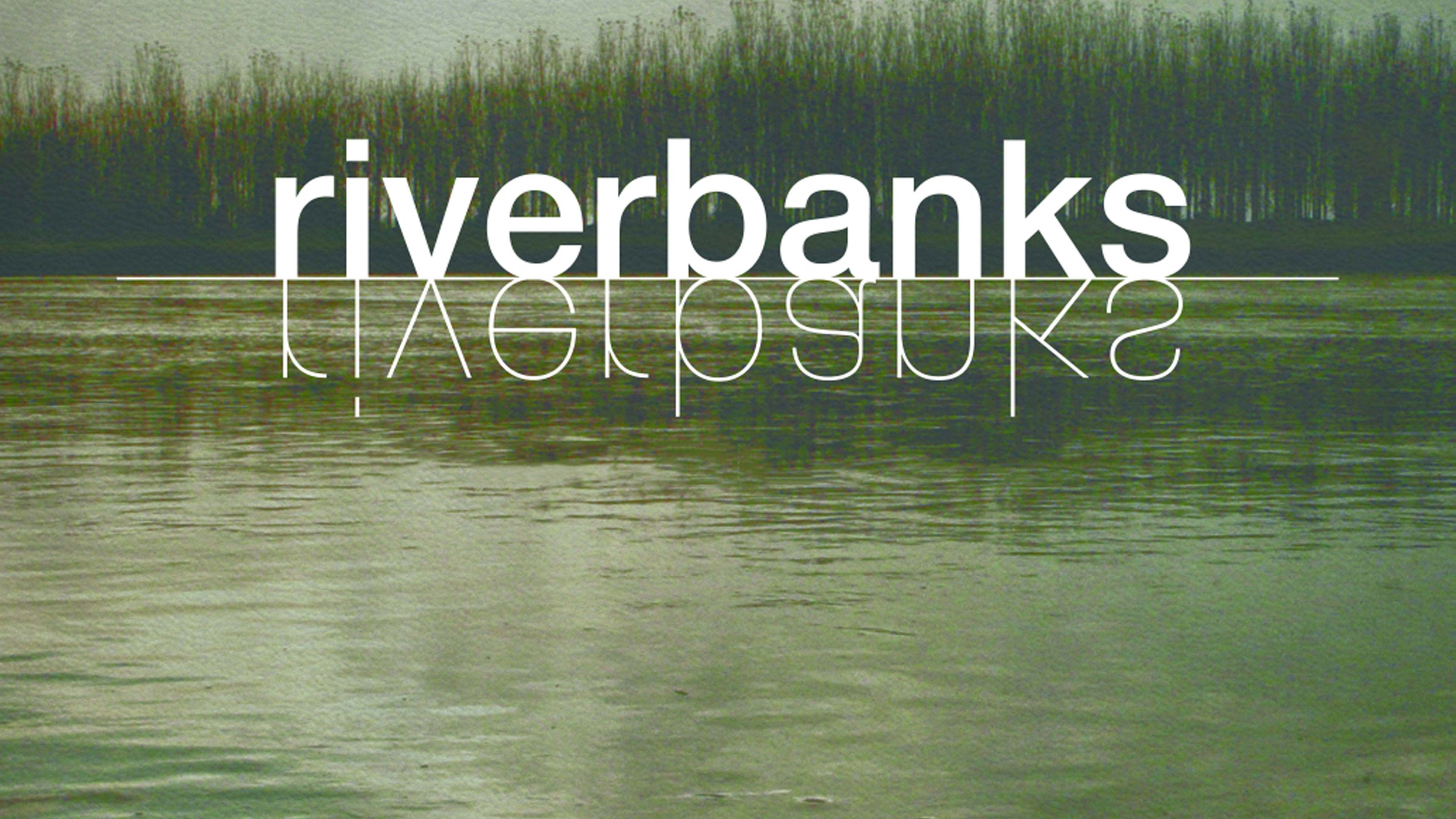 Riverbanks (2015) - Plex