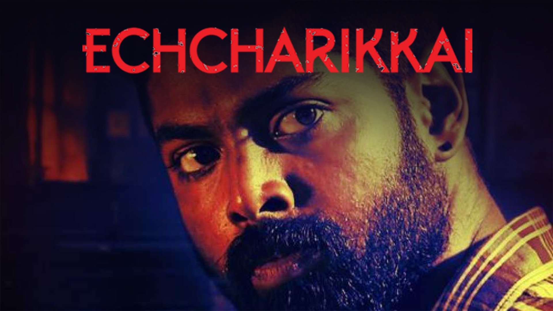 Echarikkai (2018) - Plex